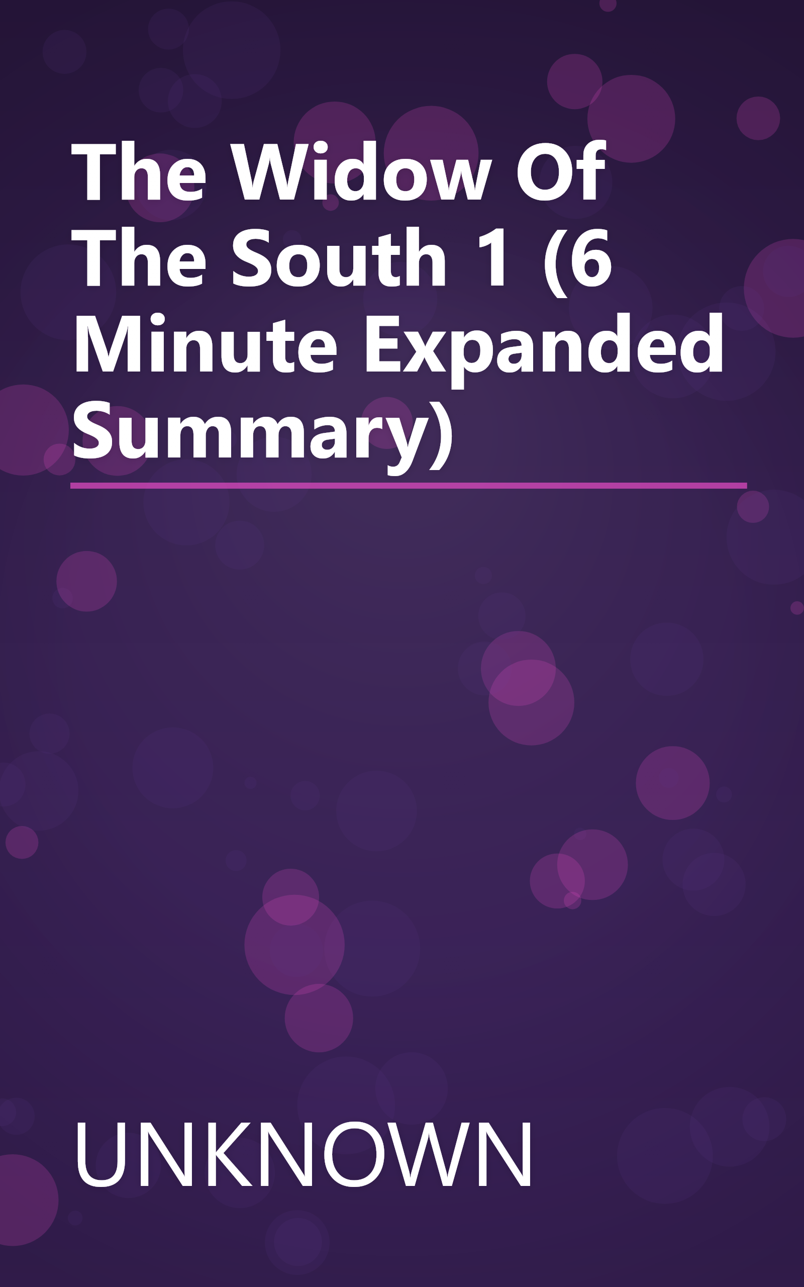 The Widow Of The South 1 (6 Minute   Expanded Summary) book cover