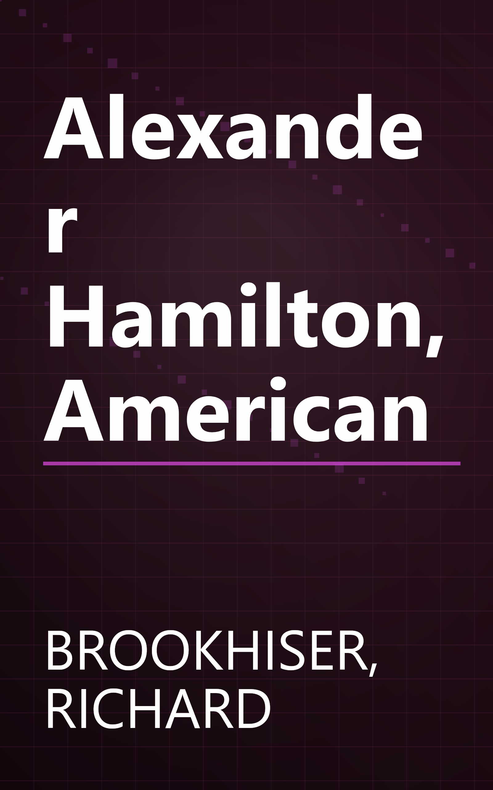 Alexander Hamilton, American book cover