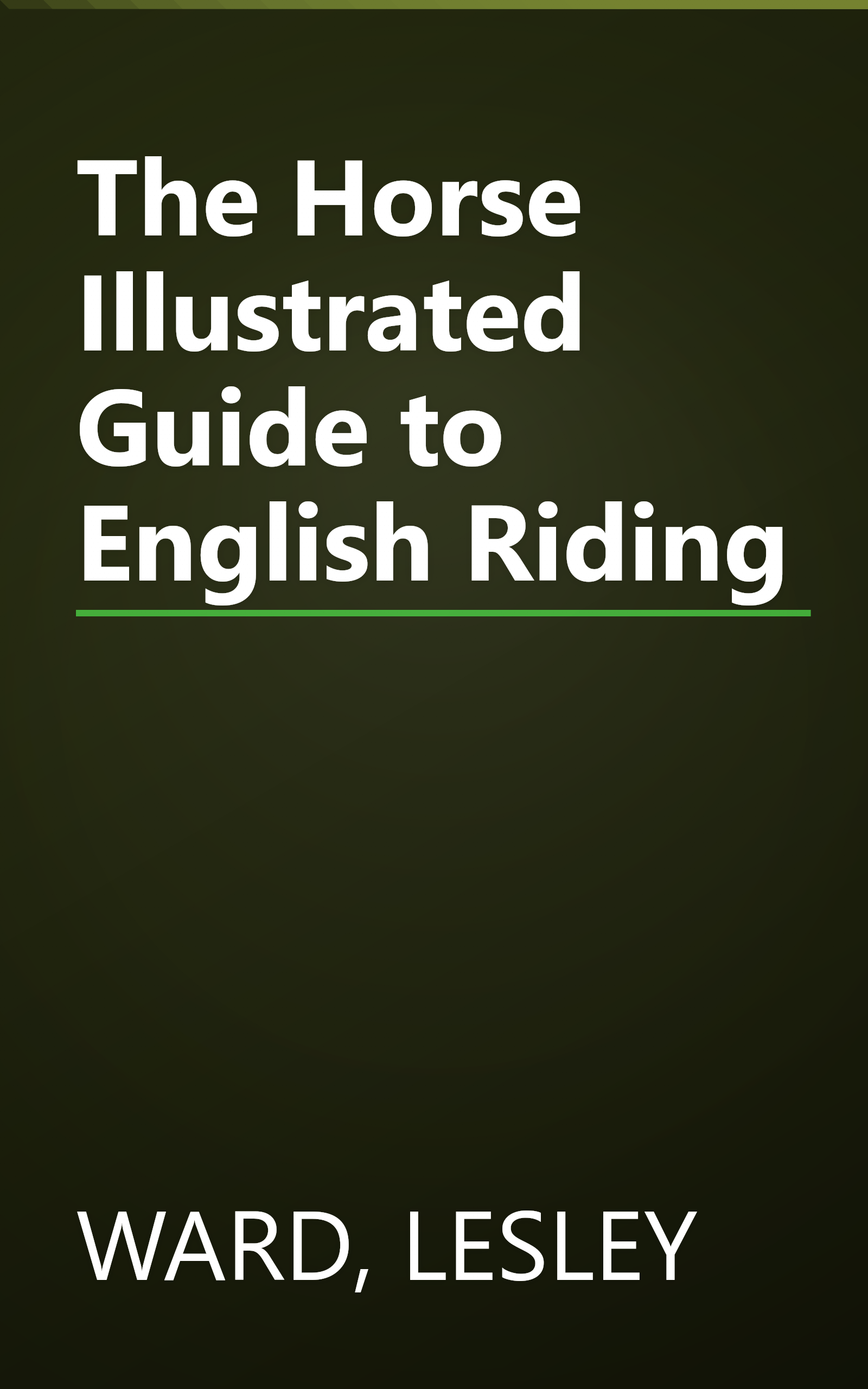 The Horse Illustrated Guide to English Riding book cover