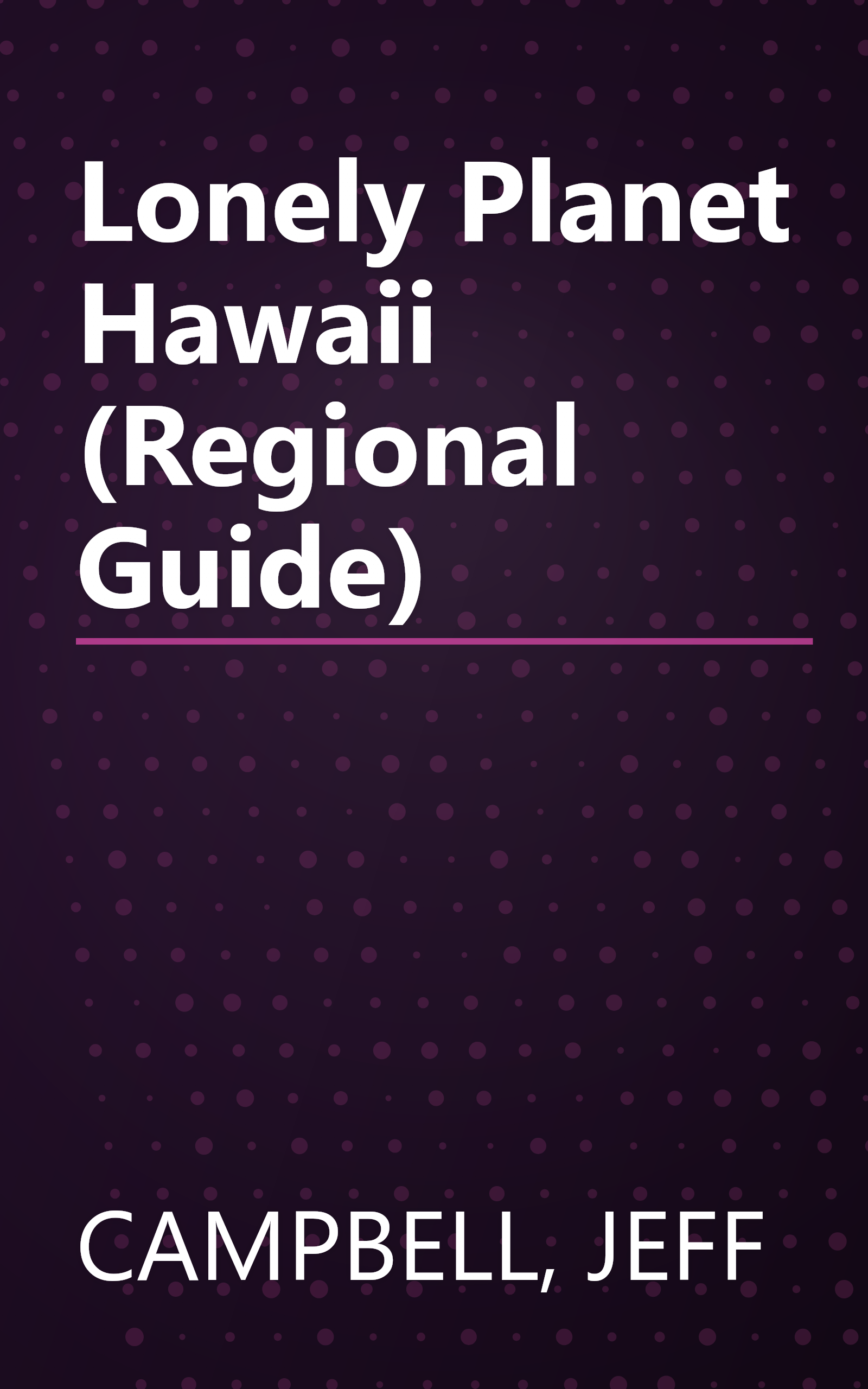 Lonely Planet Hawaii (Regional Guide) book cover