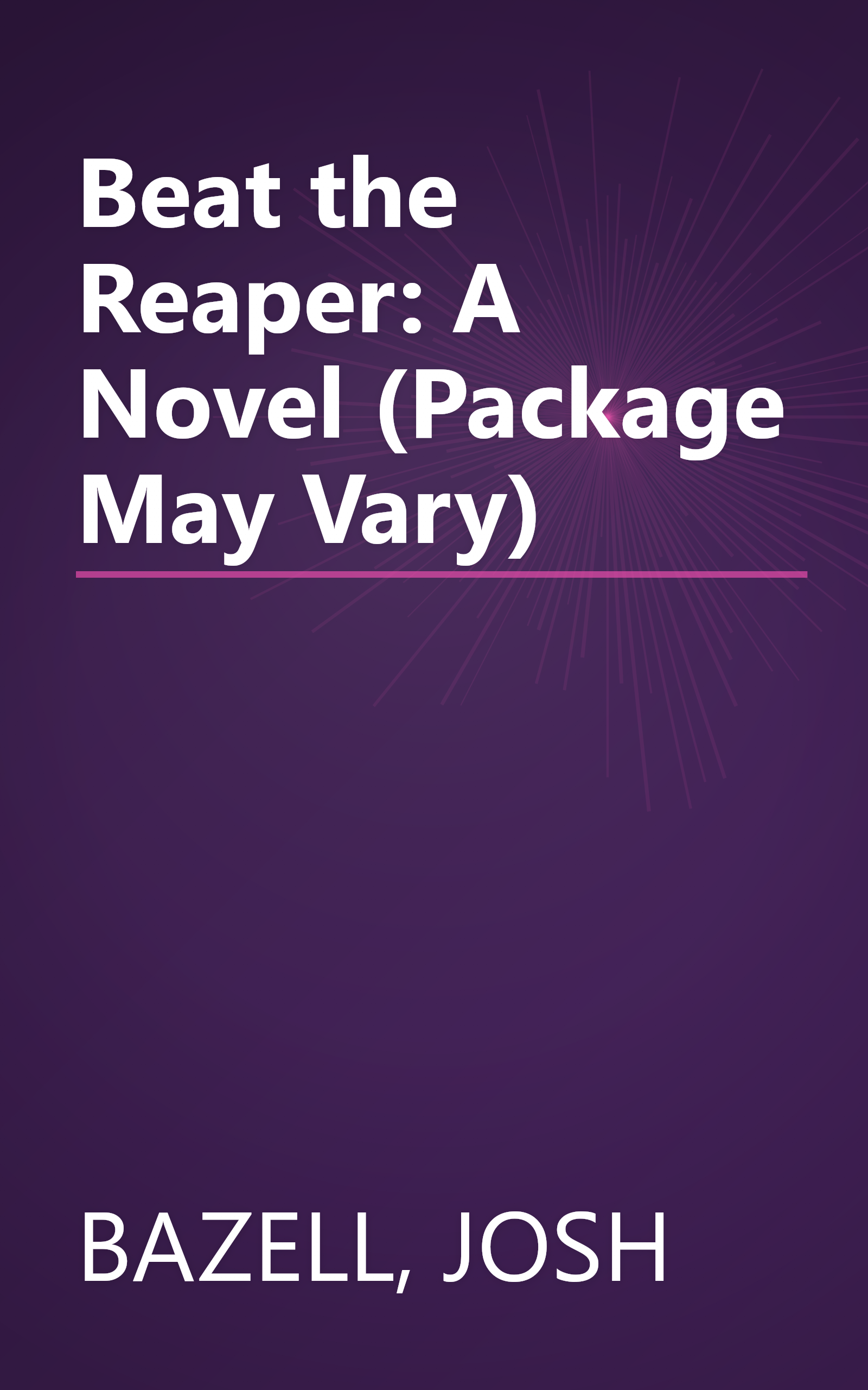 Beat the Reaper: A Novel (Package May Vary) book cover