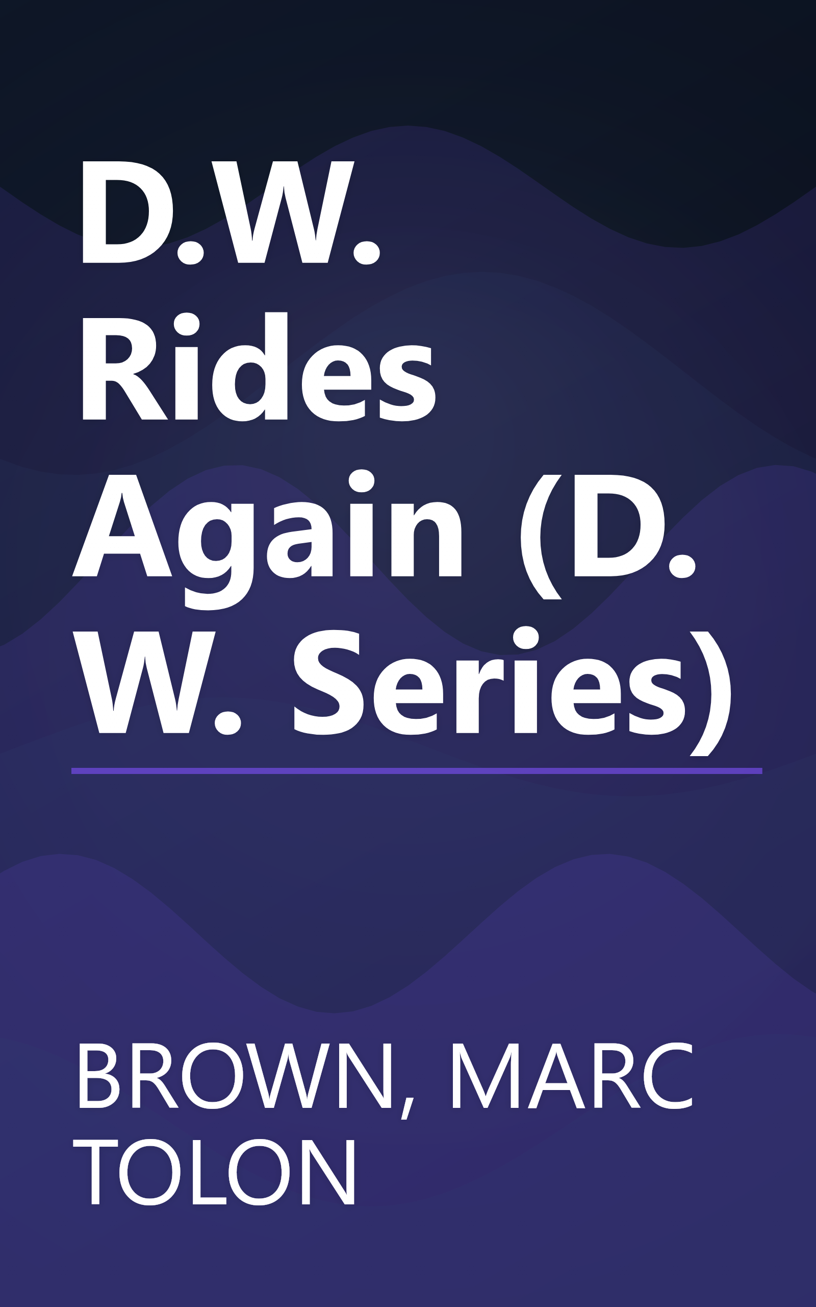 D.W. Rides Again (D. W. Series) book cover