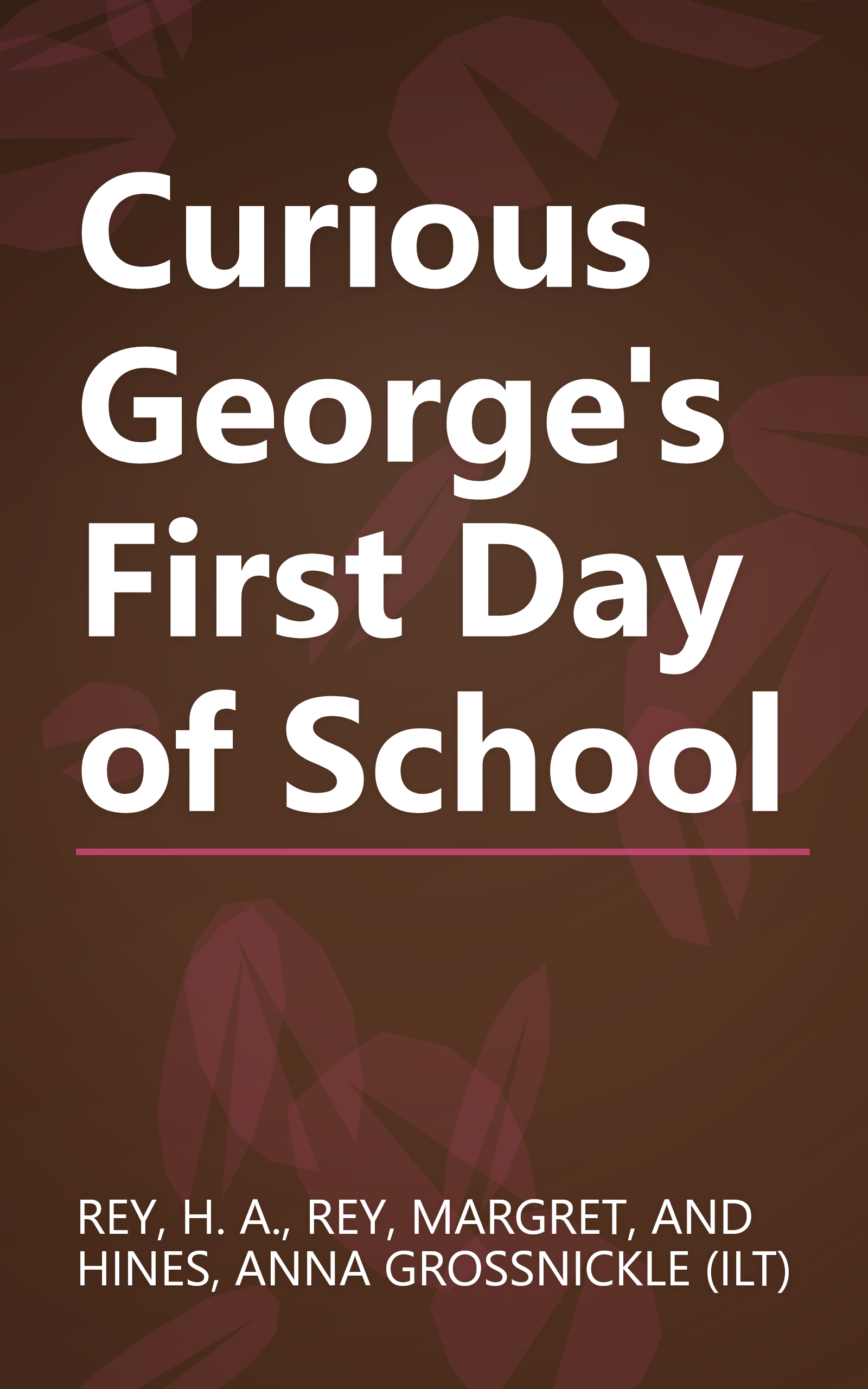 Curious George's First Day of School book cover