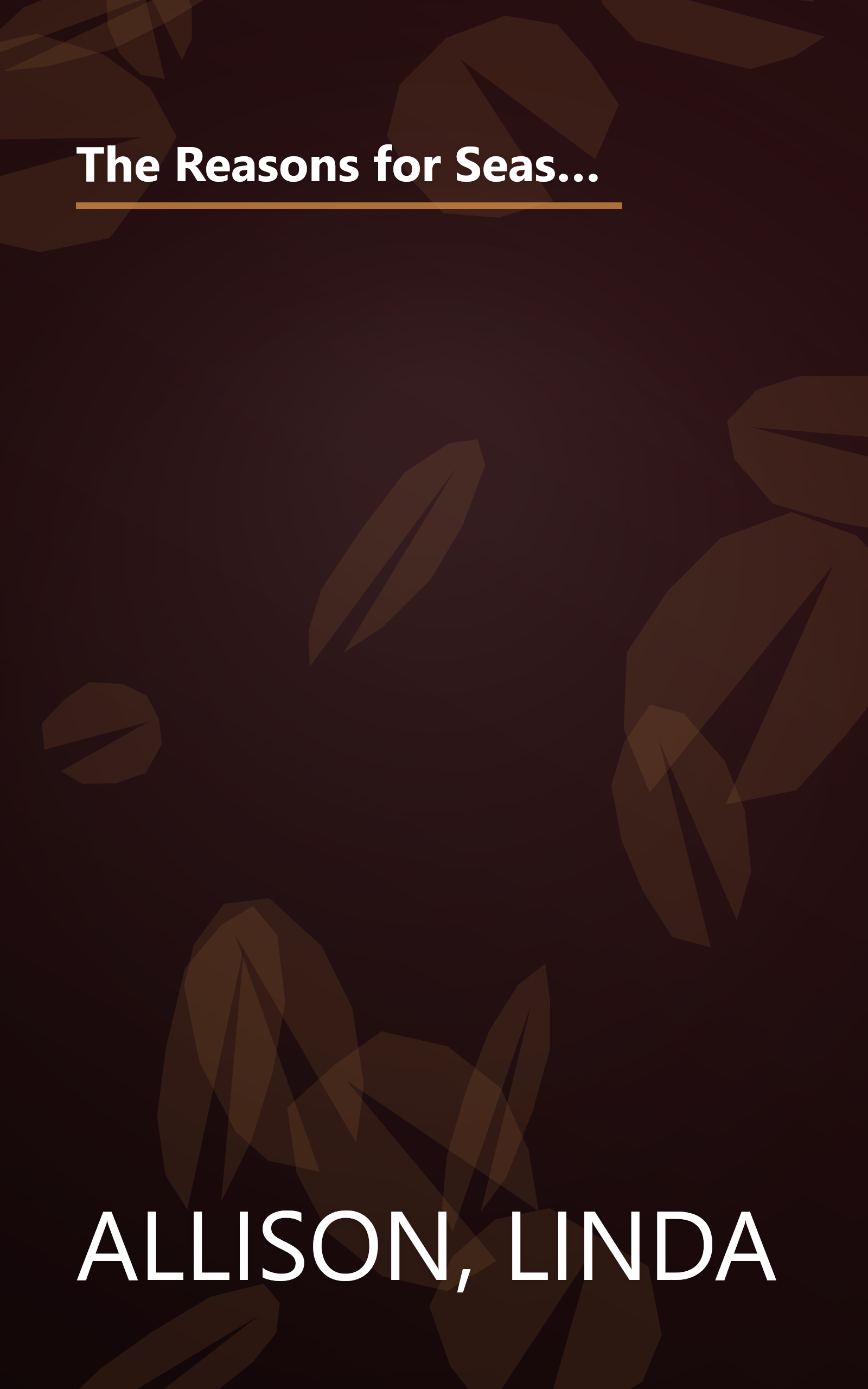 The Reasons for Seasons: The Great Cosmic Megagalactic Trip Without Moving from Your Chair (The Brown Paper School) book cover