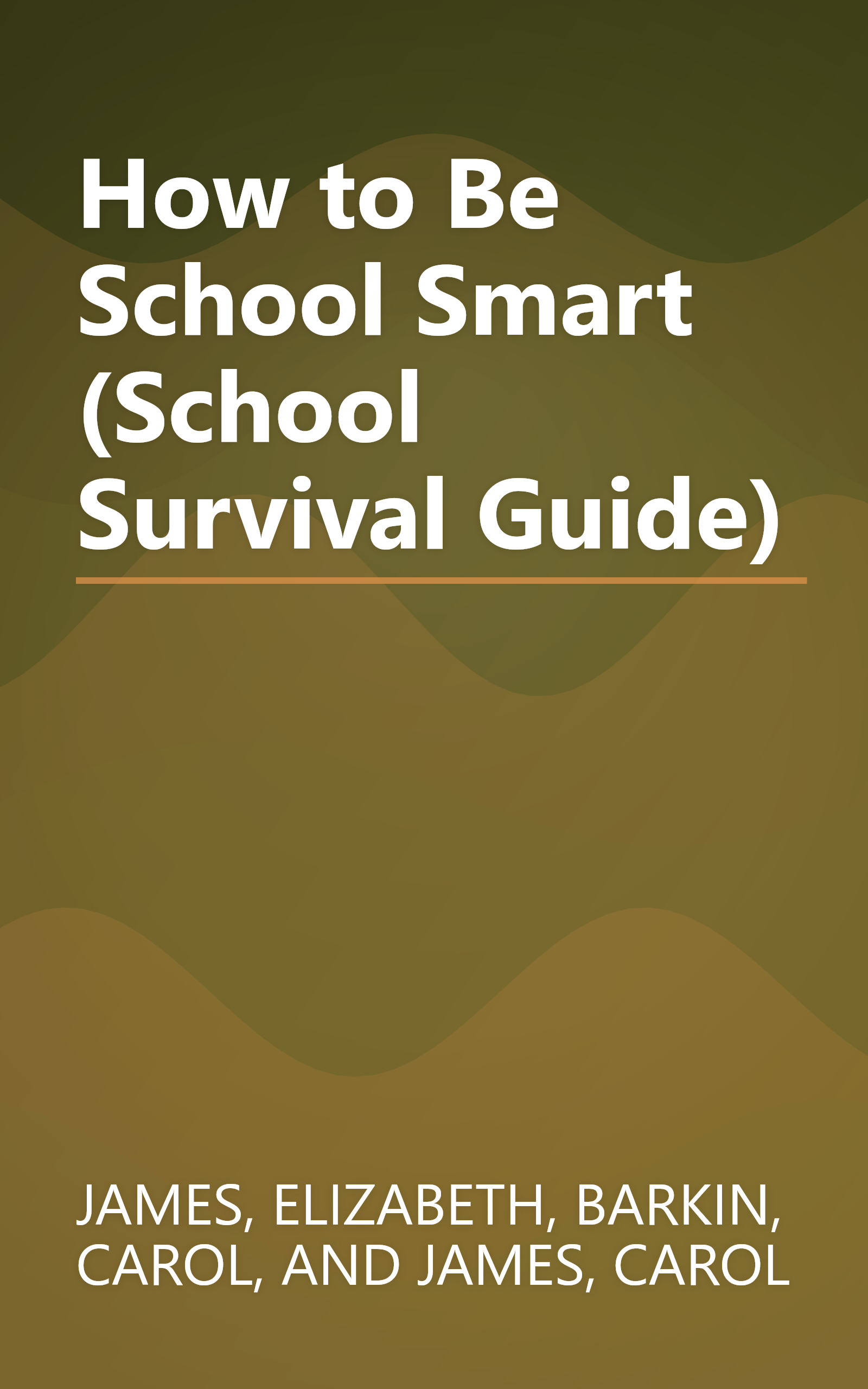 How to Be School Smart (School Survival Guide) book cover