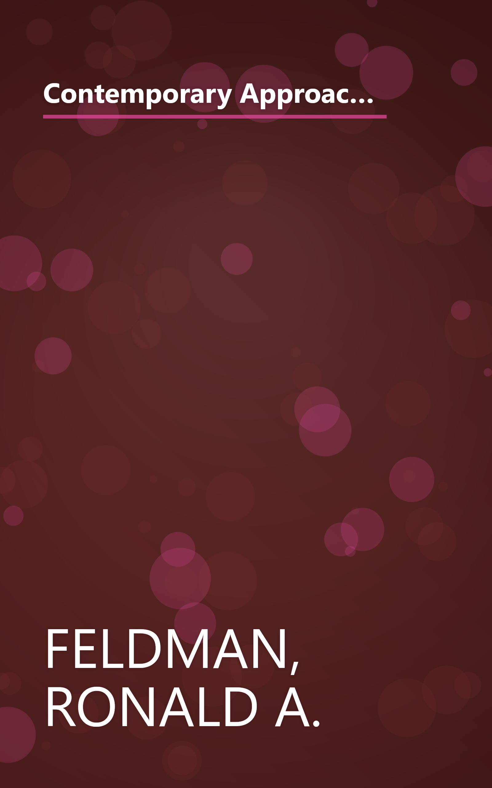 Contemporary Approaches to Group Treatment: [Traditional, Behavior-Modification, and Group-Centered Methods] (The Jossey-Bass behavioral science series) book cover