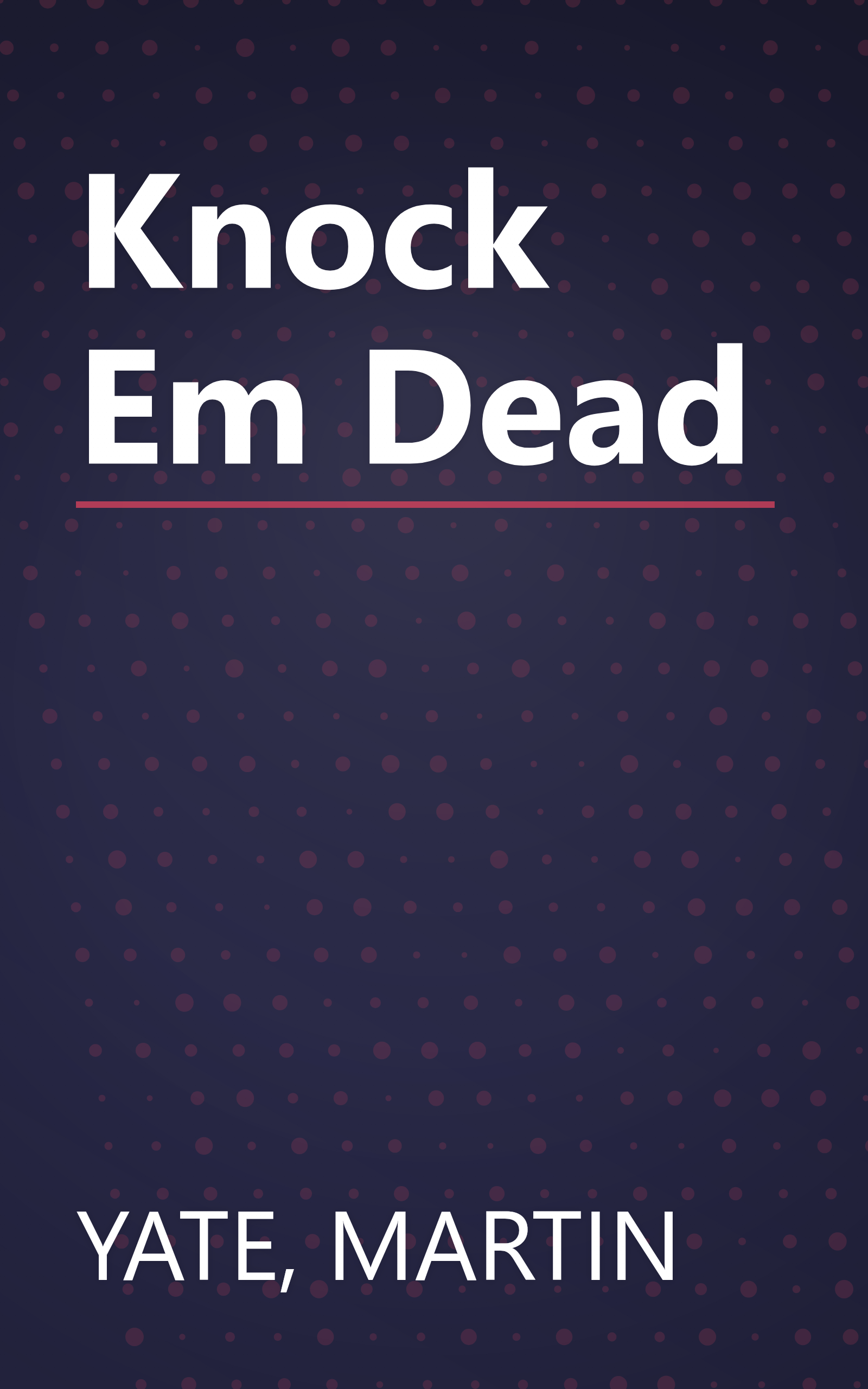 Knock Em Dead book cover