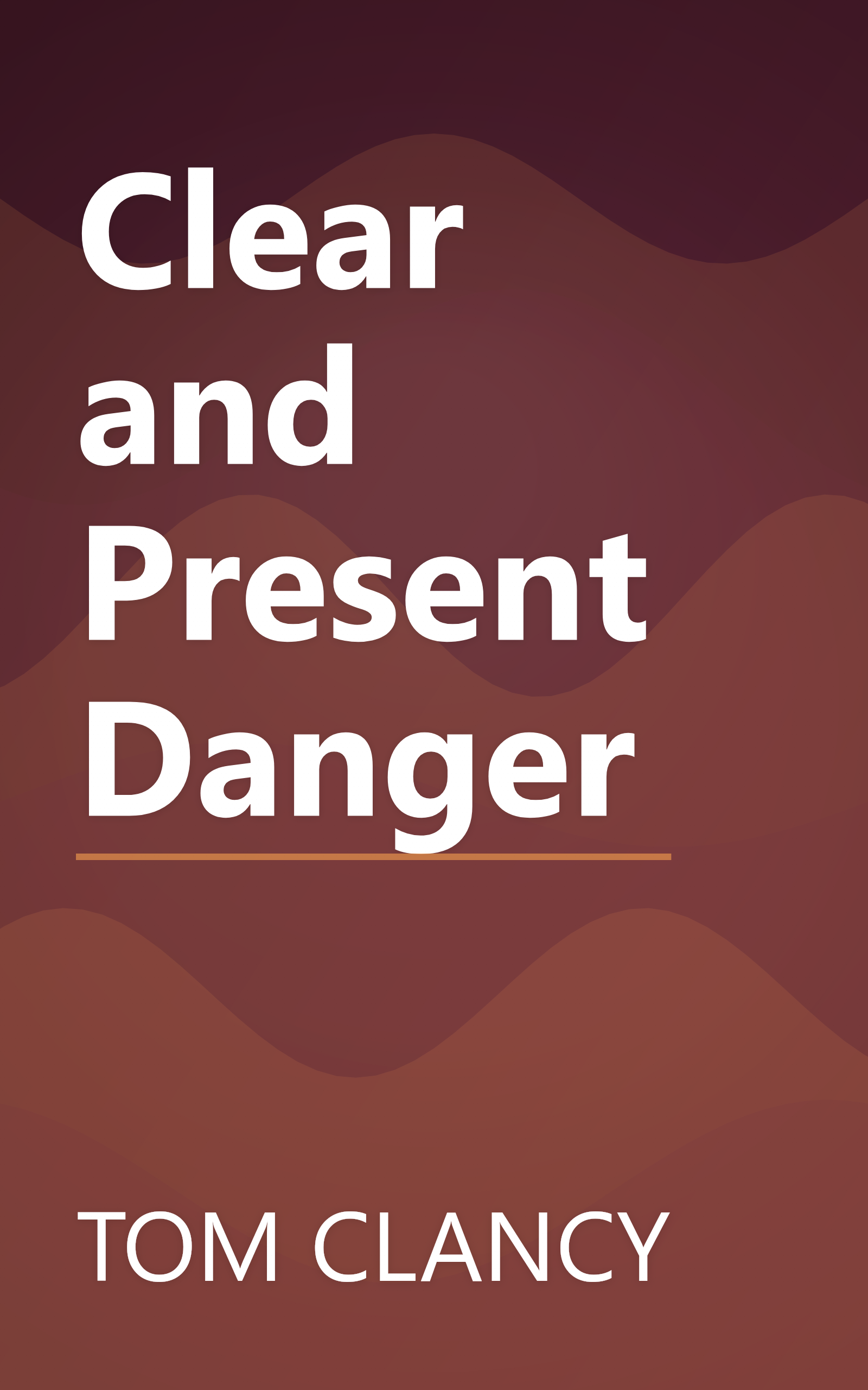 Clear and Present Danger book cover