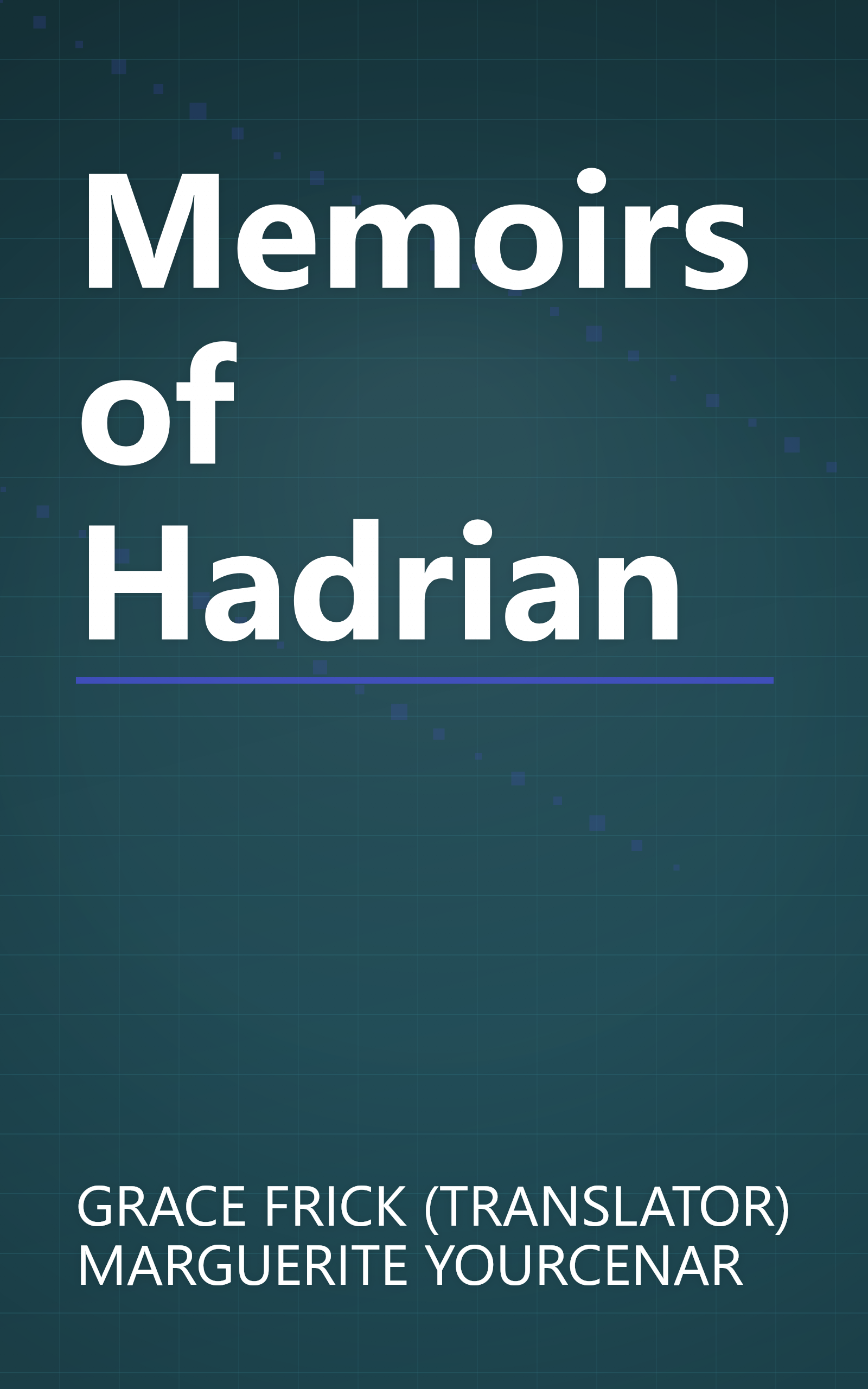 Memoirs of Hadrian book cover