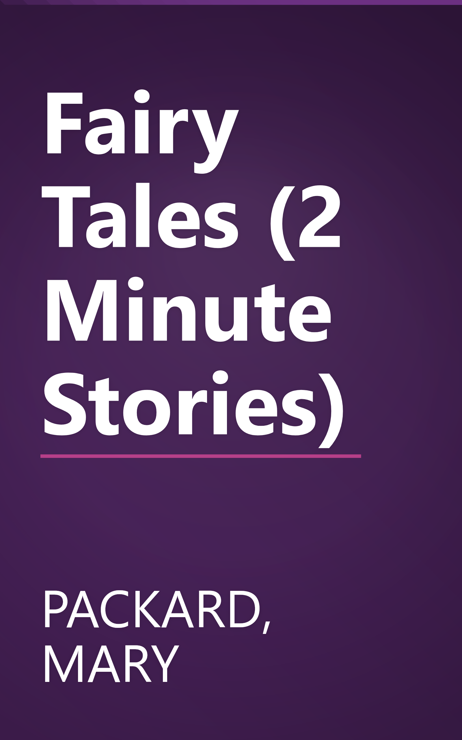 Fairy Tales (2 Minute Stories) book cover