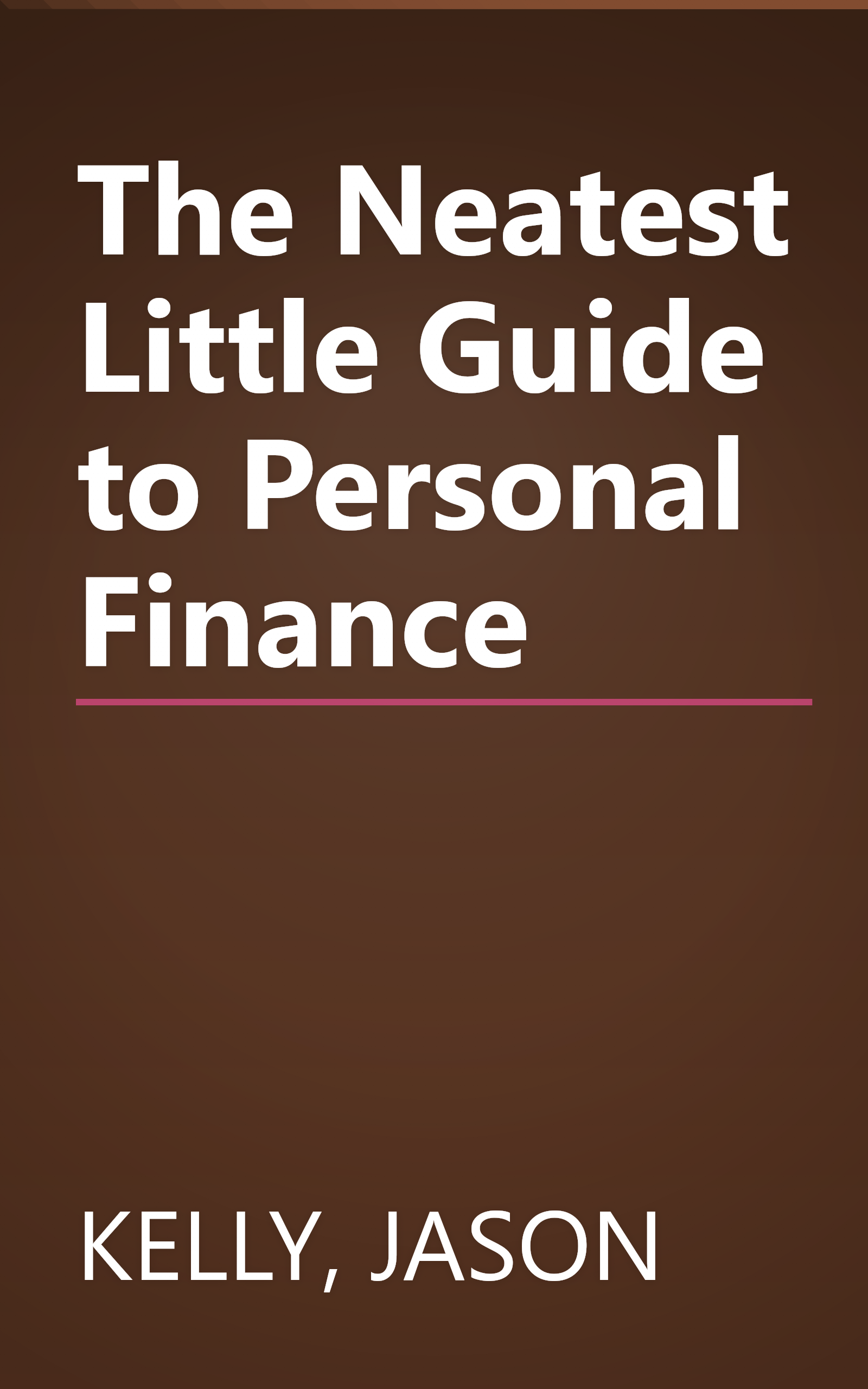 The Neatest Little Guide to Personal Finance book cover