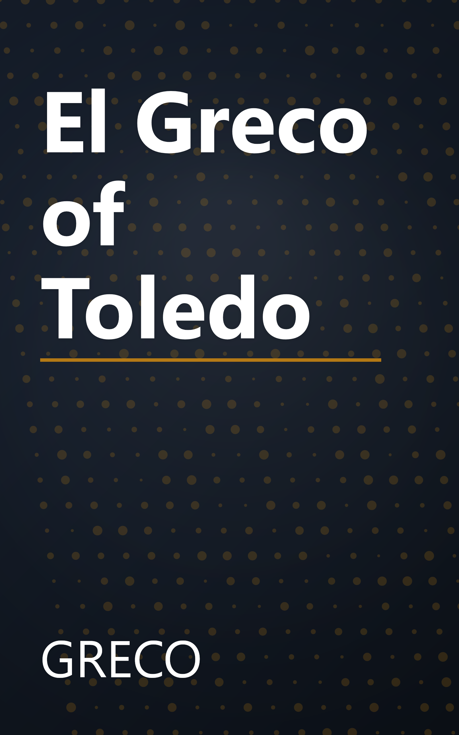 El Greco of Toledo book cover
