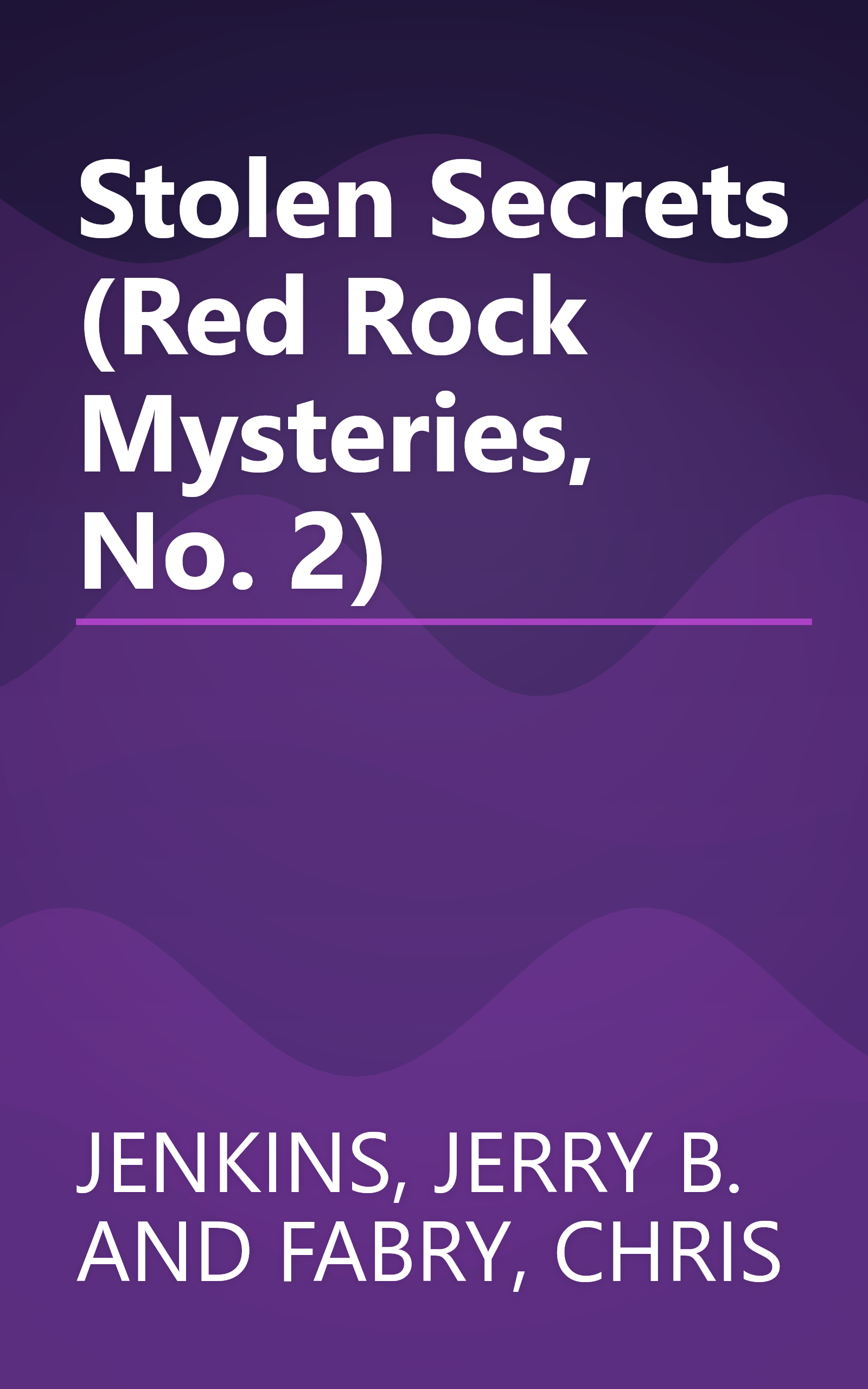 Stolen Secrets (Red Rock Mysteries, No. 2) book cover
