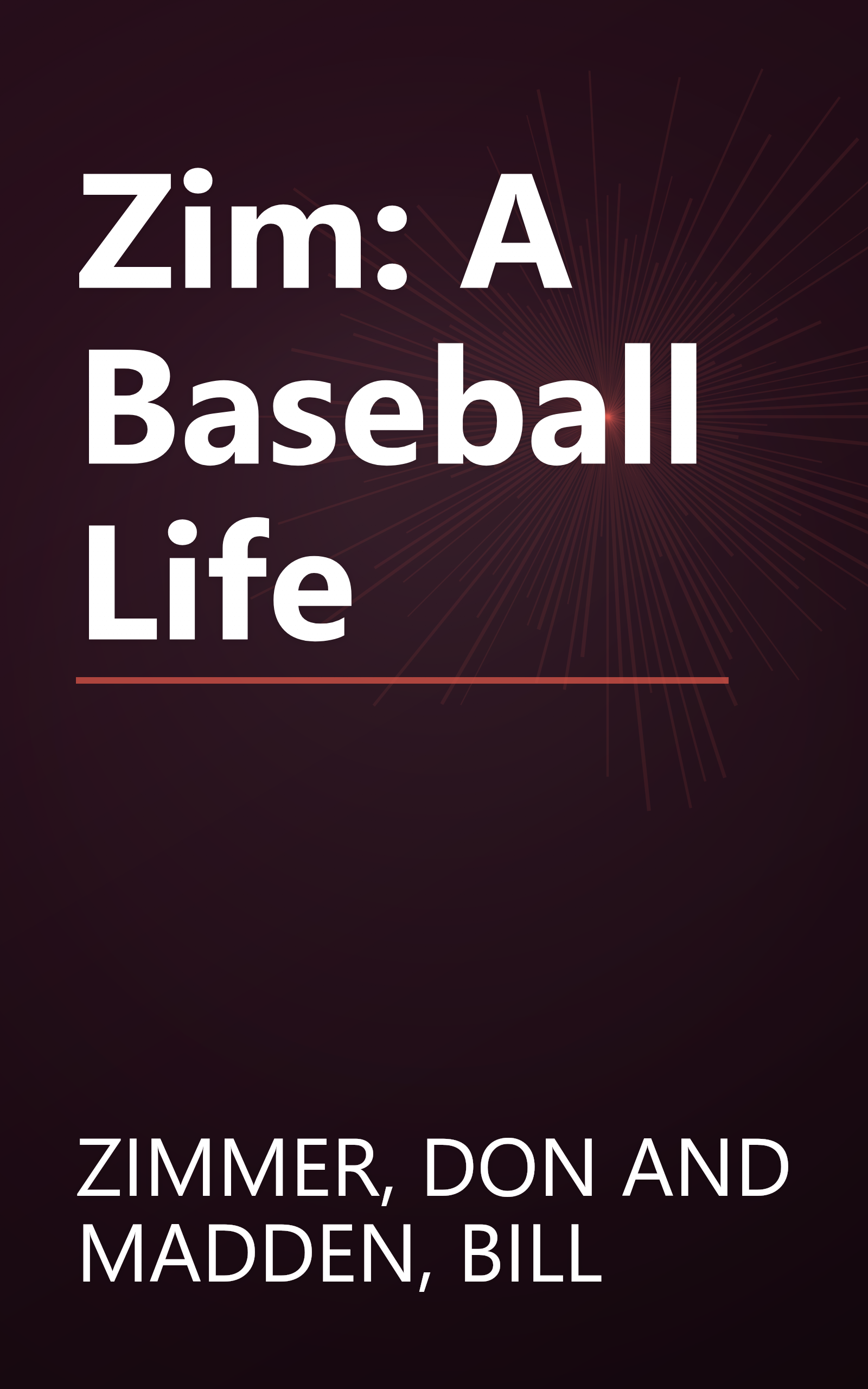 Zim: A Baseball Life book cover