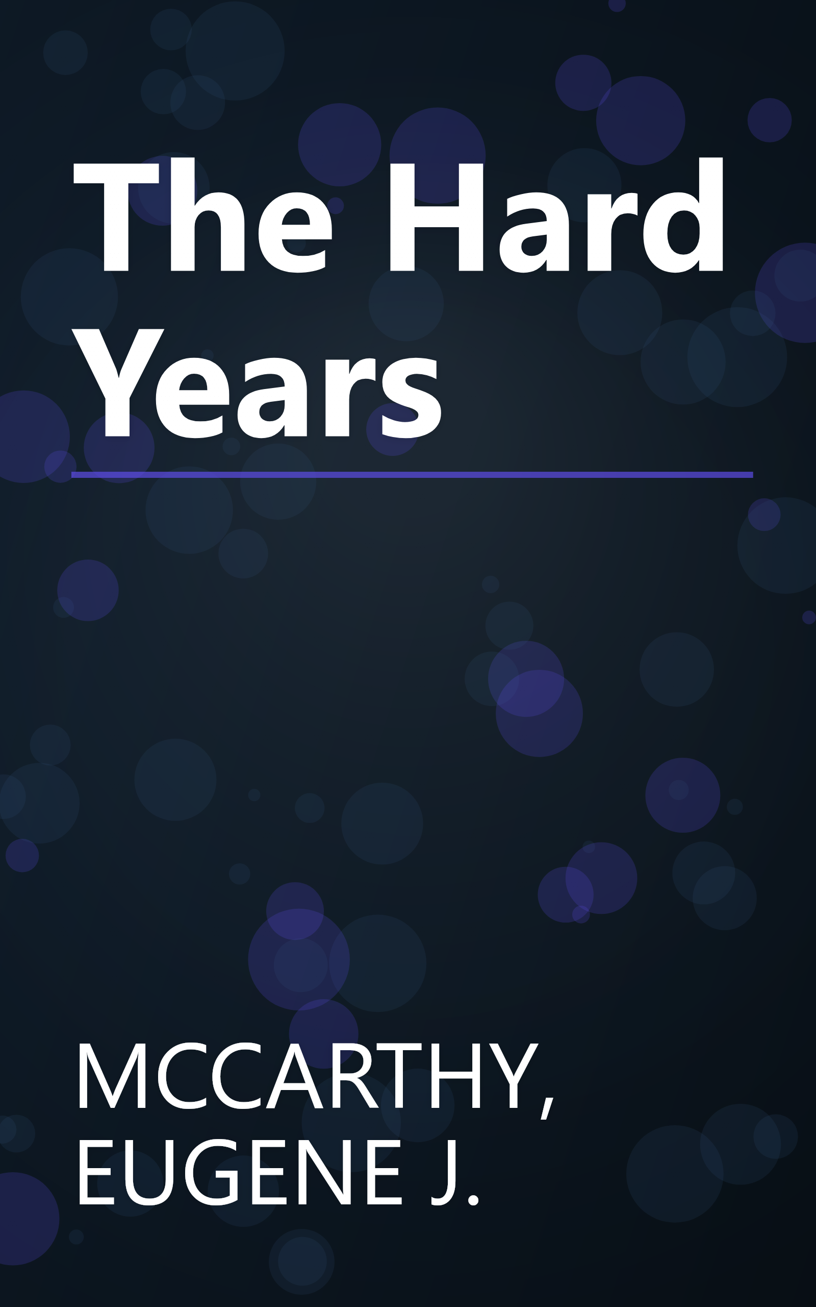The Hard Years book cover