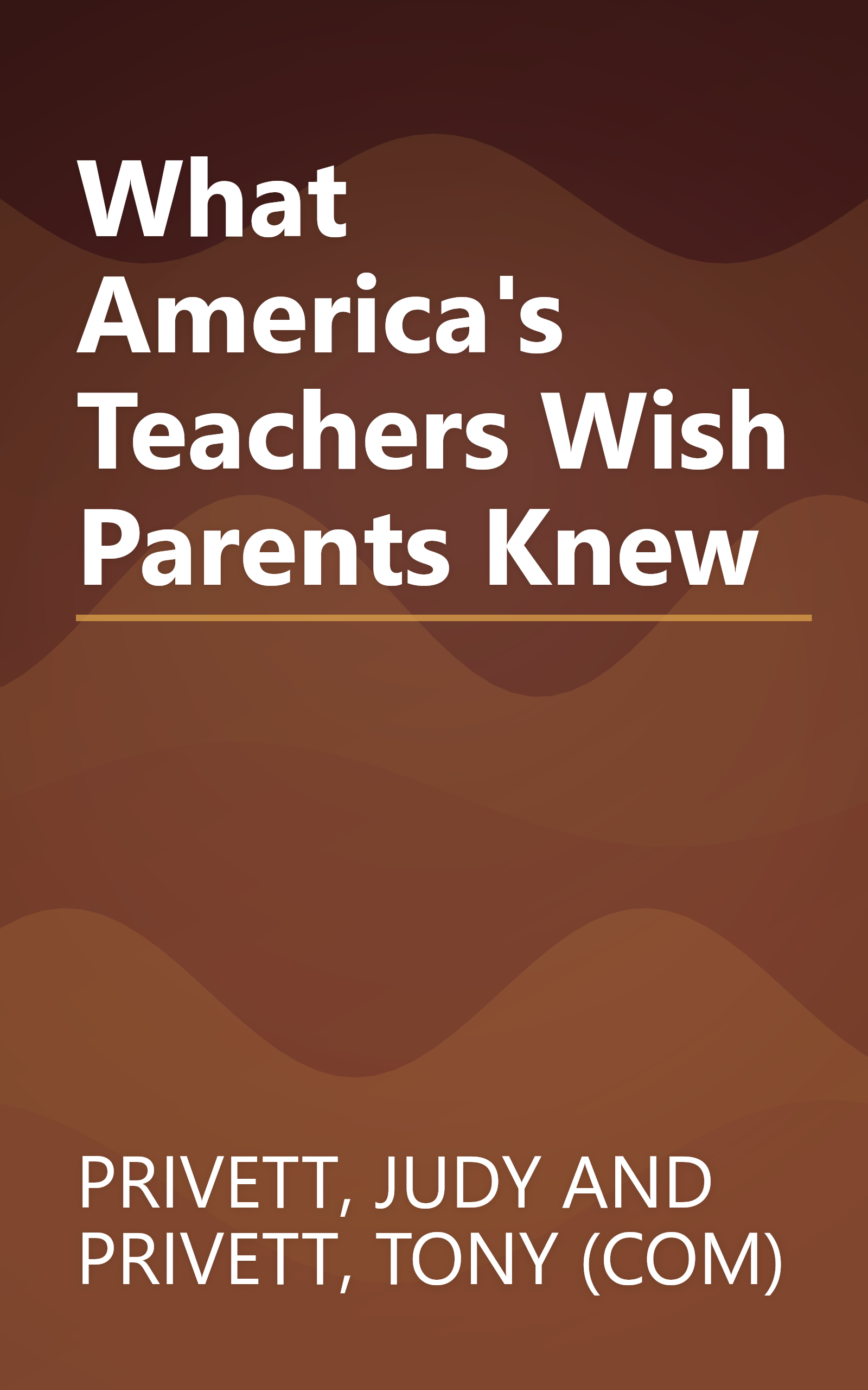 What America's Teachers Wish Parents Knew book cover
