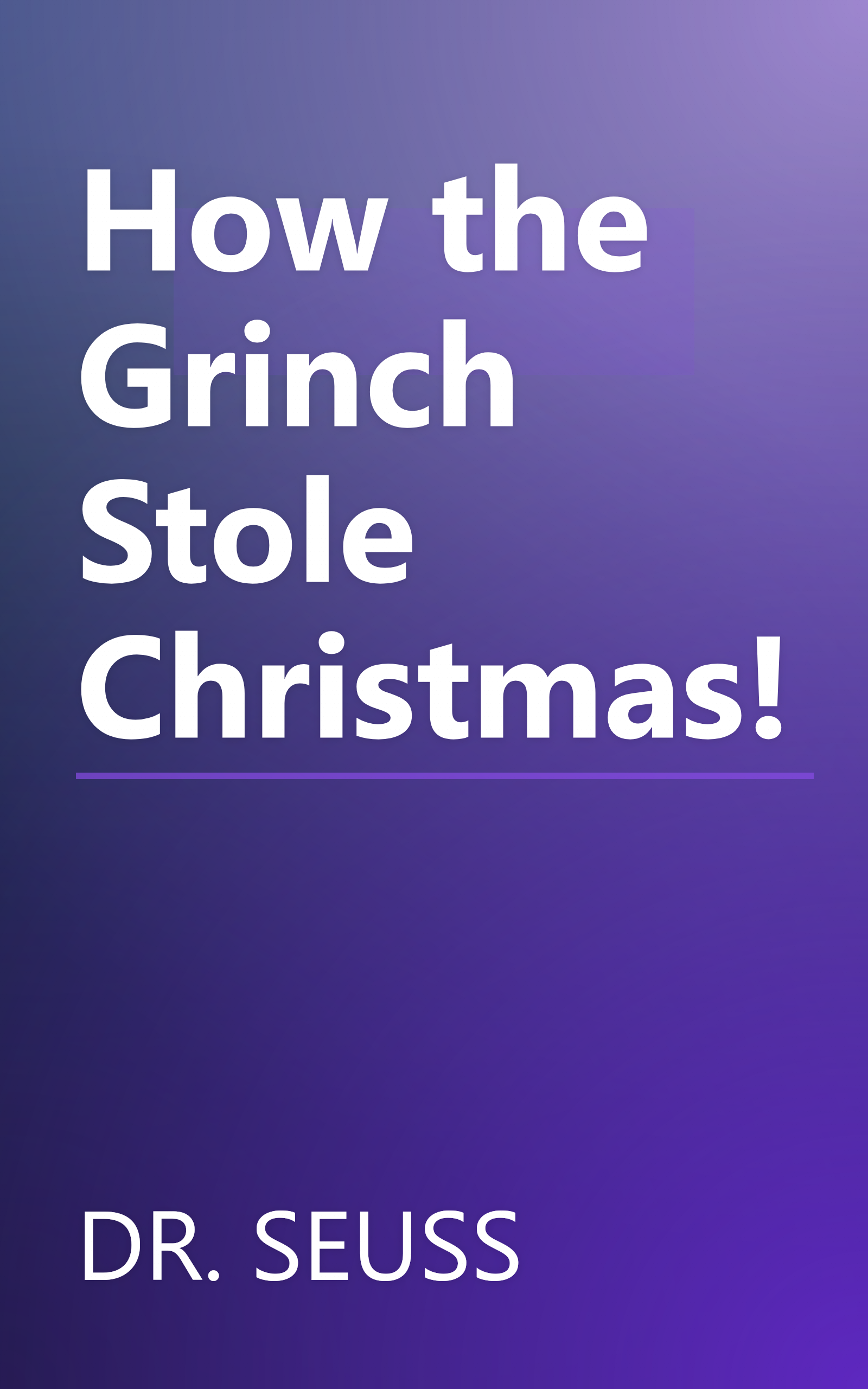 How the Grinch Stole Christmas! book cover