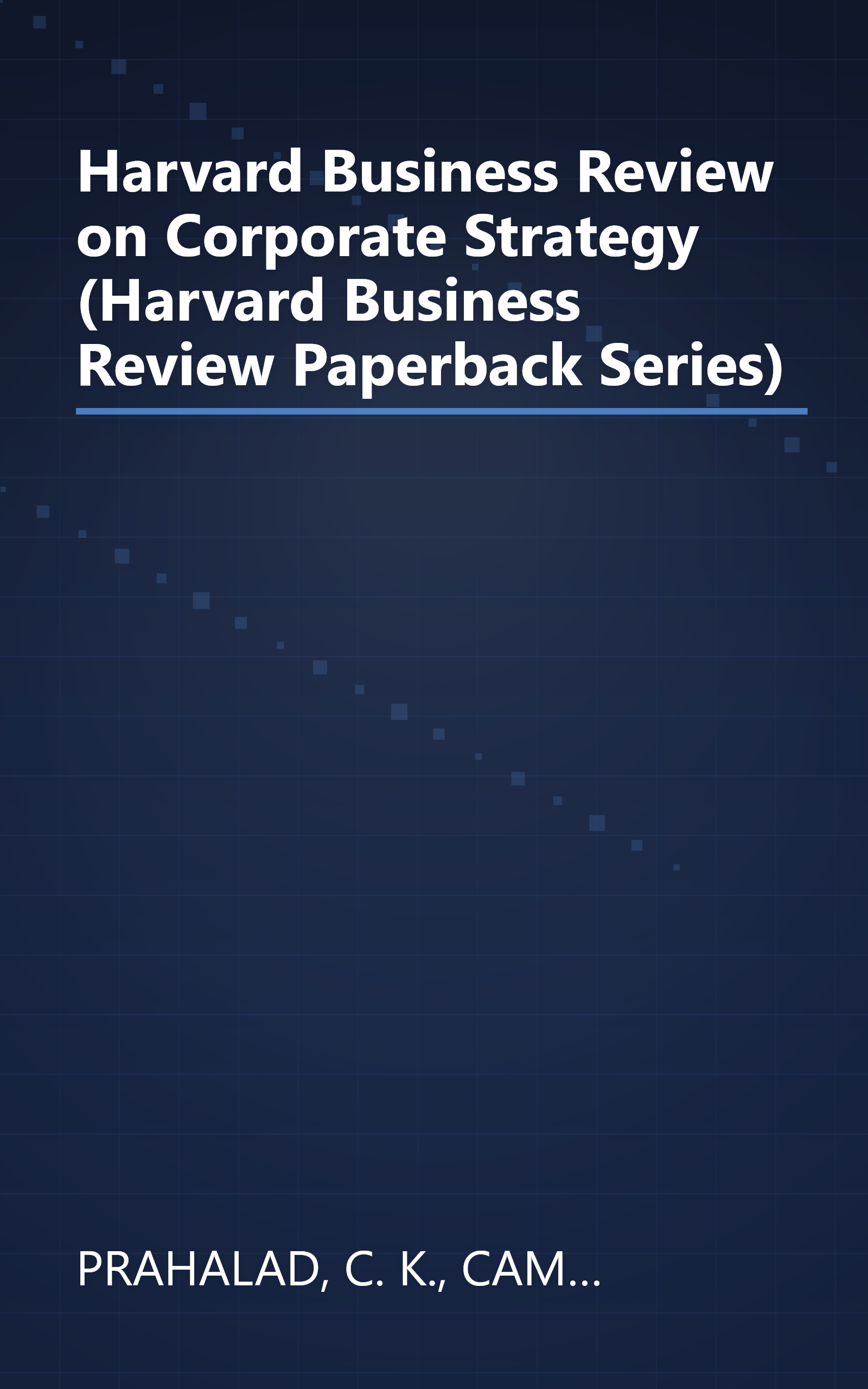 Harvard Business Review on Corporate Strategy (Harvard Business Review Paperback Series) book cover