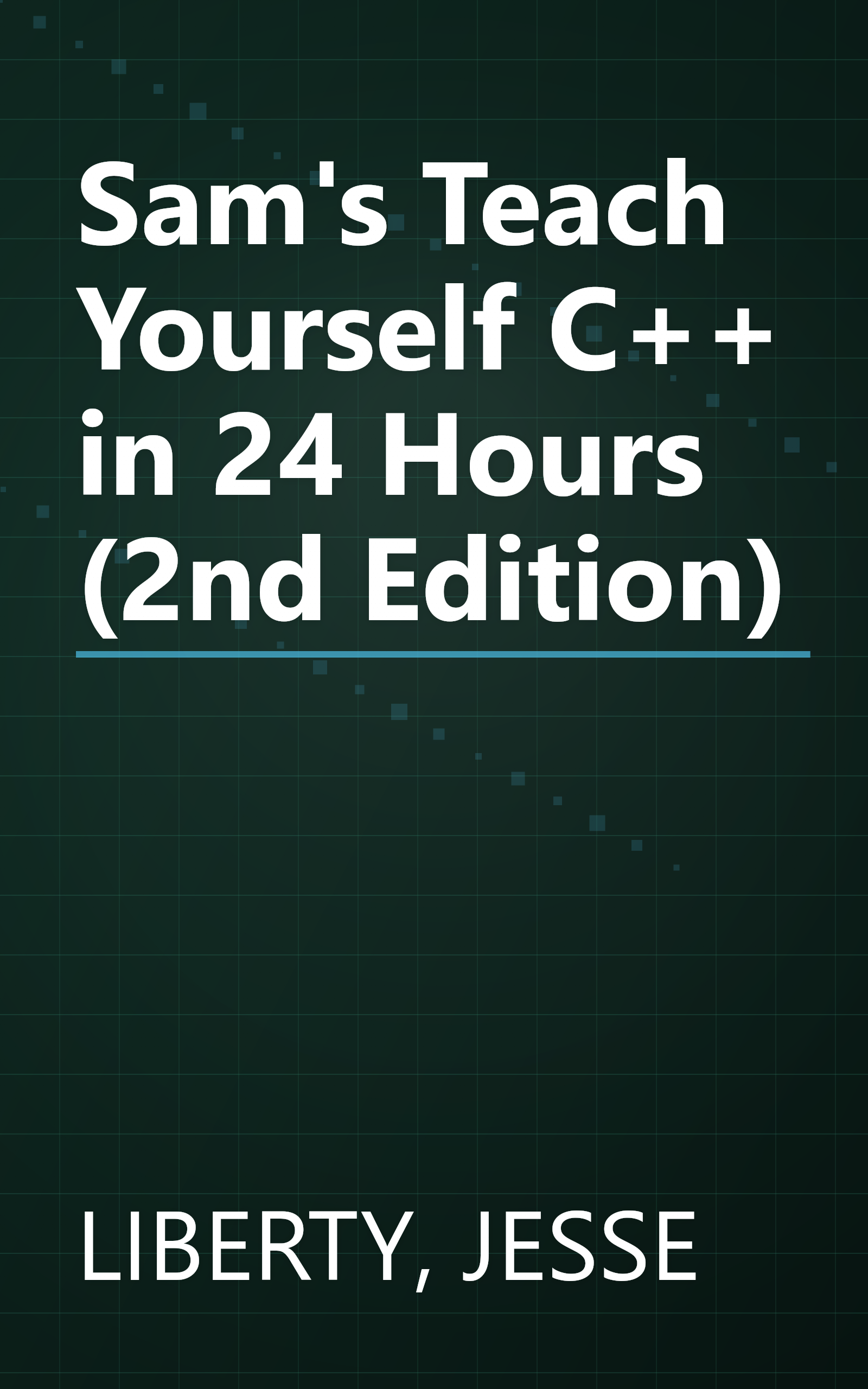 Sam's Teach Yourself C++ in 24 Hours (2nd Edition) book cover