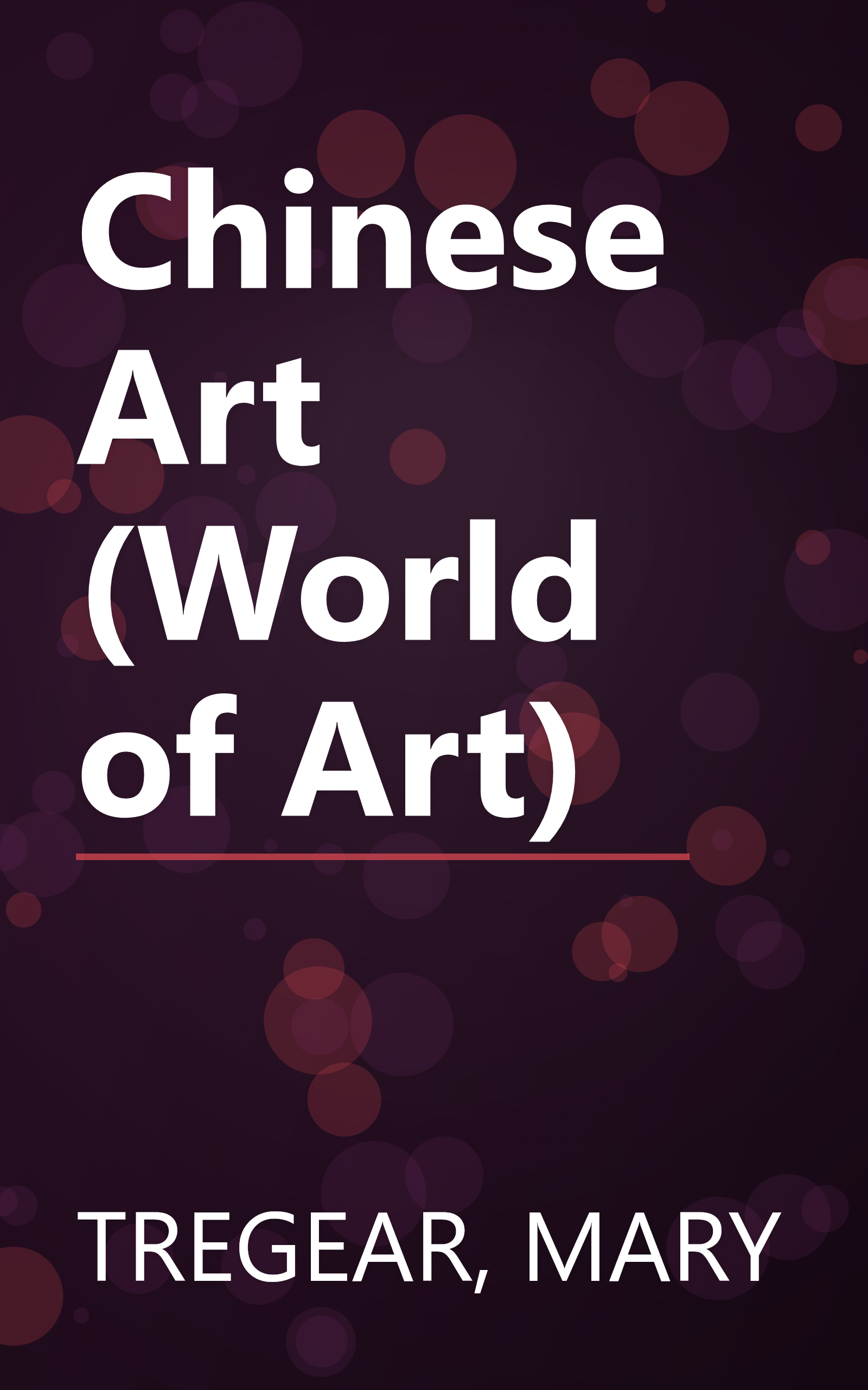 Chinese Art (World of Art) book cover