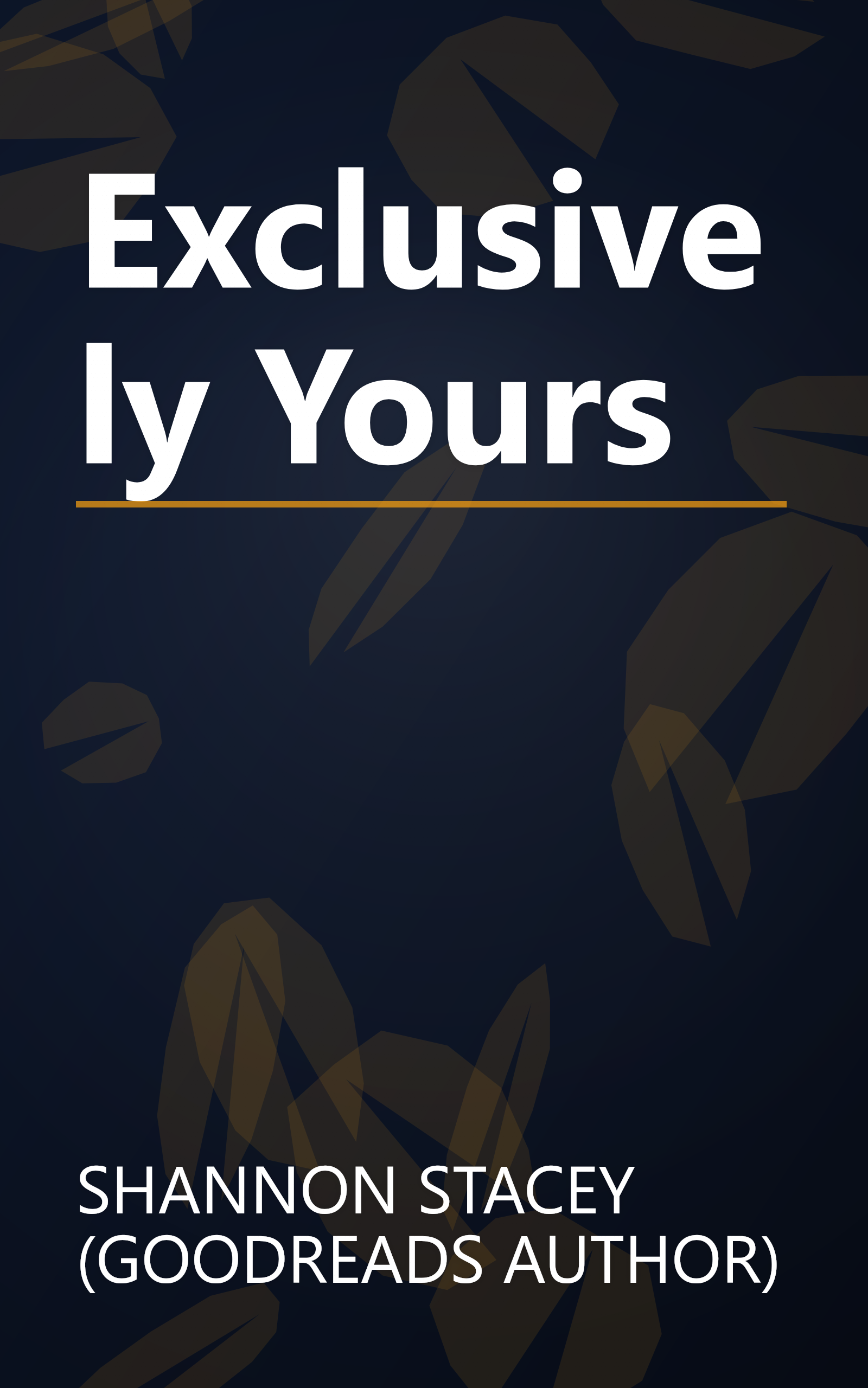 Exclusively Yours book cover