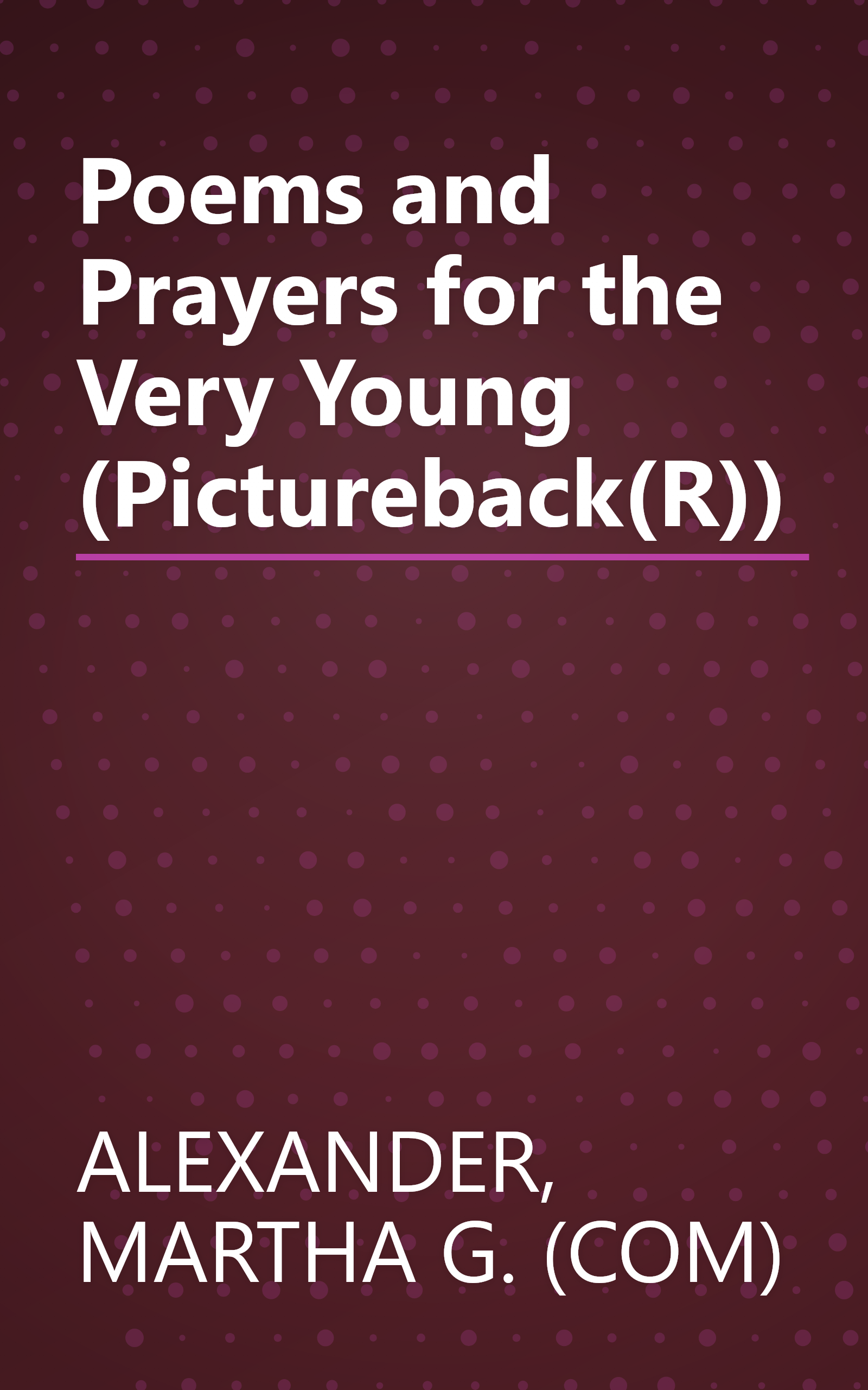 Poems and Prayers for the Very Young (Pictureback(R)) book cover