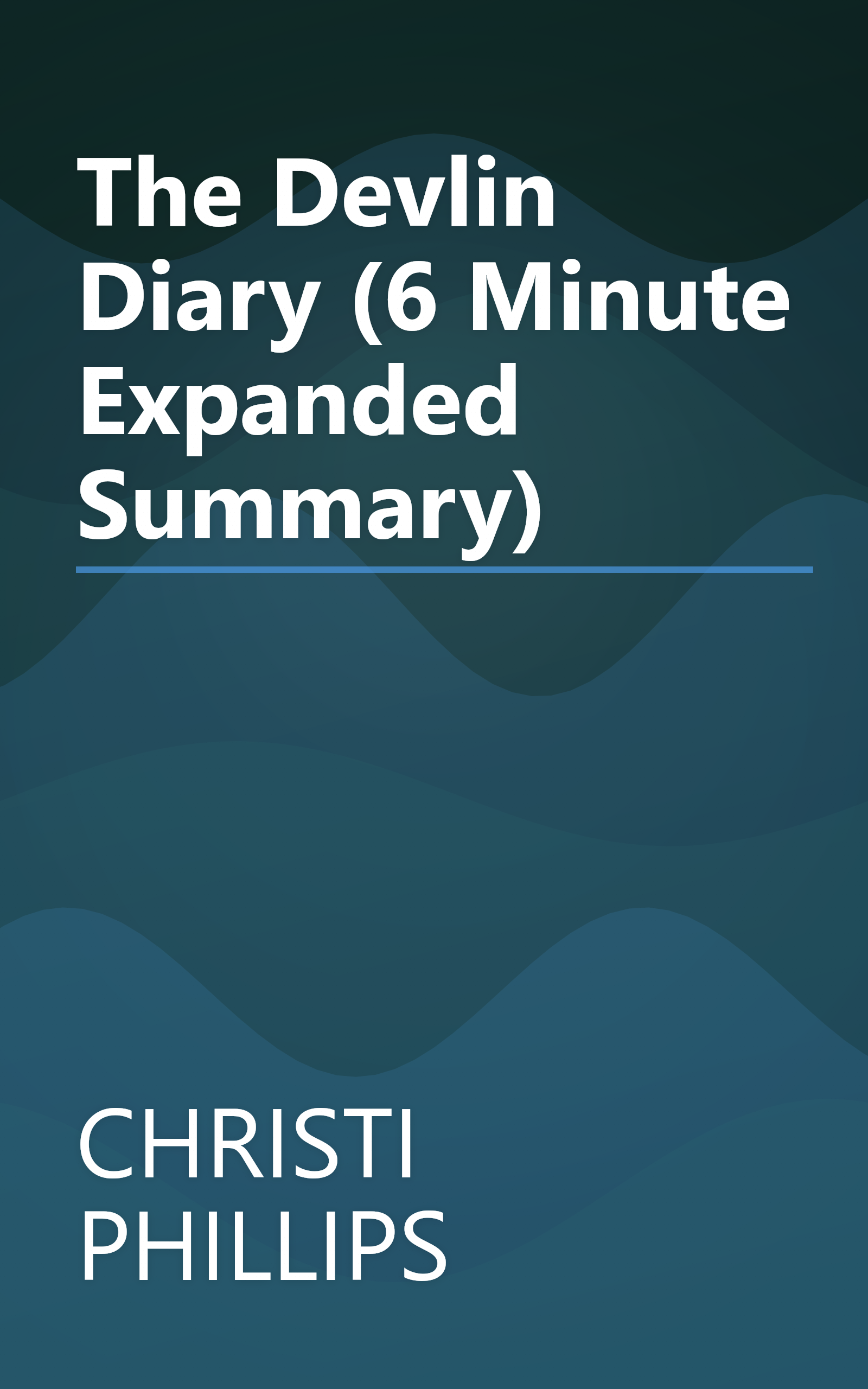 The Devlin Diary (6 Minute   Expanded Summary) book cover