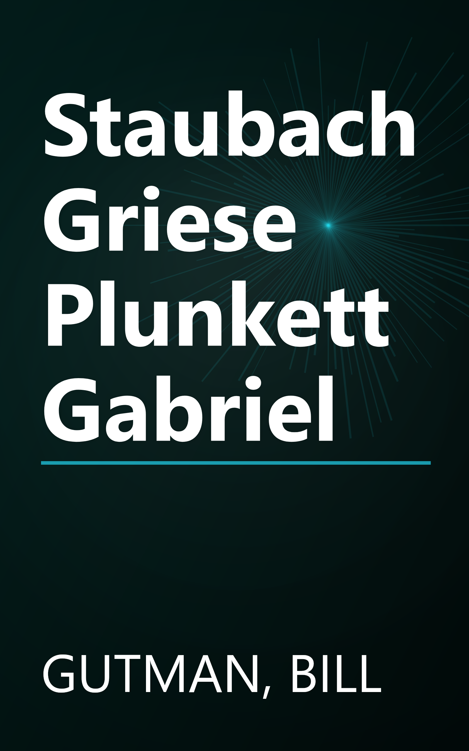 Staubach Griese Plunkett Gabriel book cover