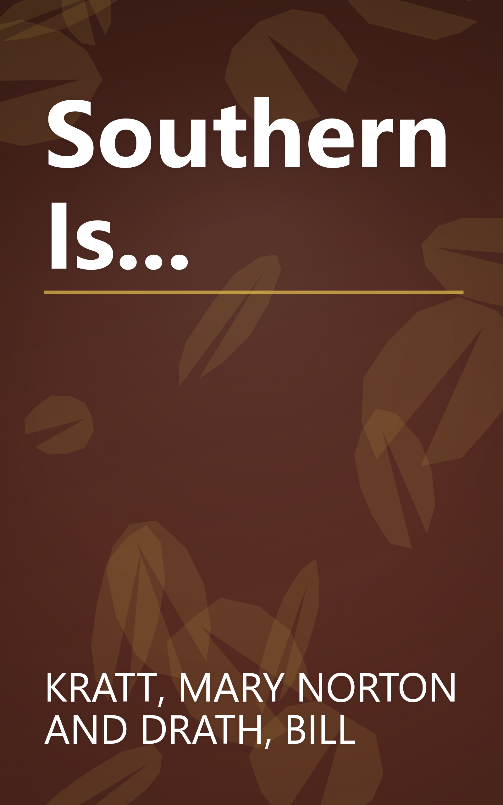 Southern Is... book cover