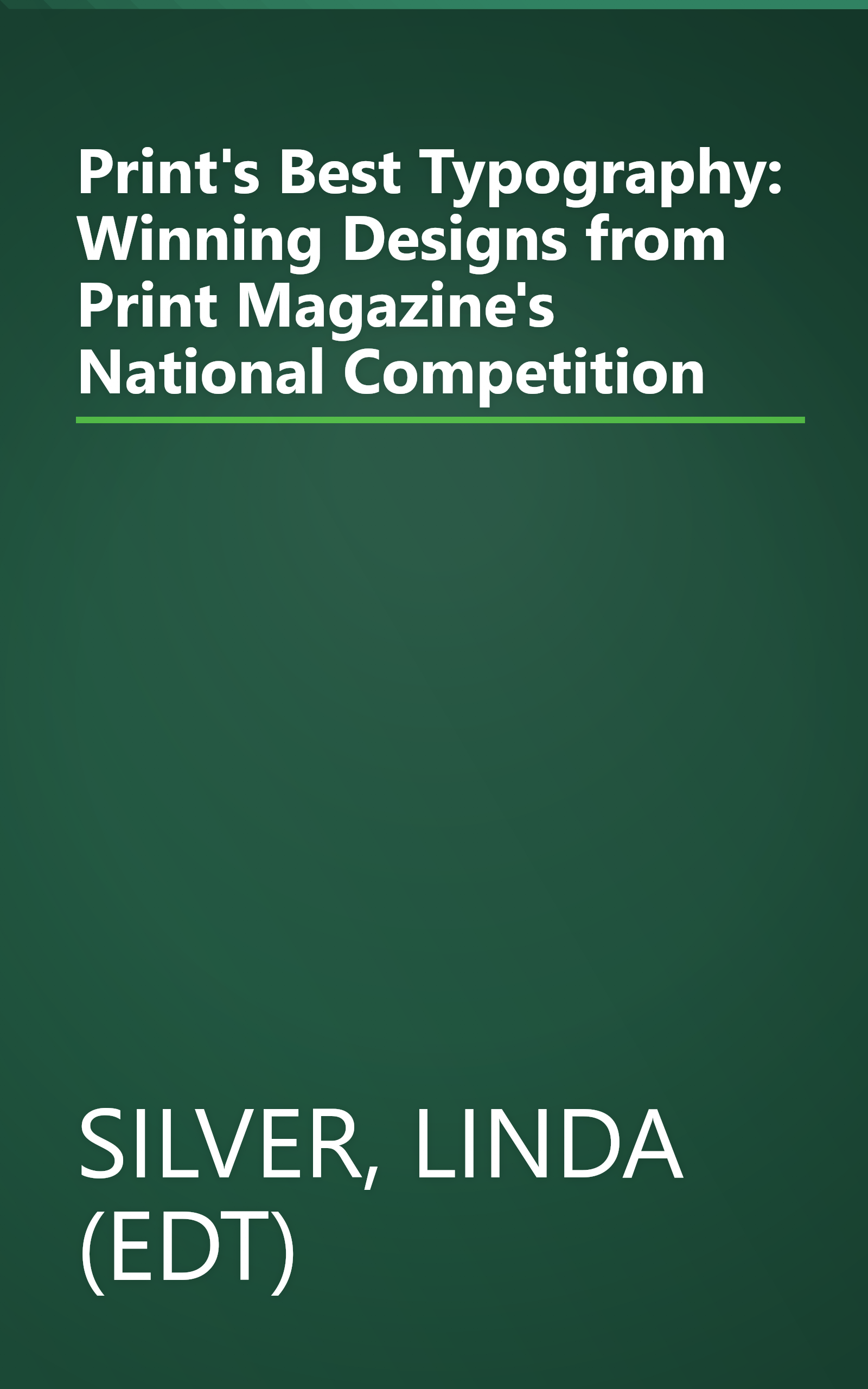 Print's Best Typography: Winning Designs from Print Magazine's National Competition book cover