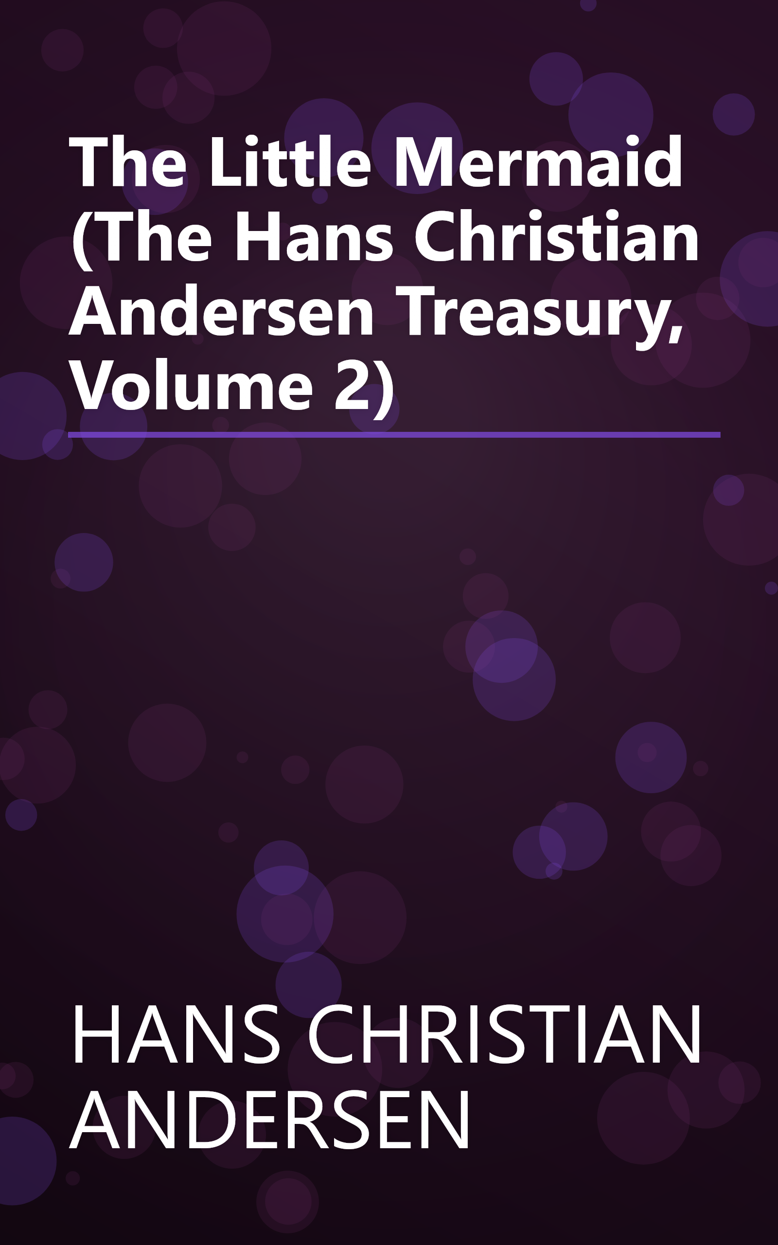 The Little Mermaid (The Hans Christian Andersen Treasury, Volume 2) book cover