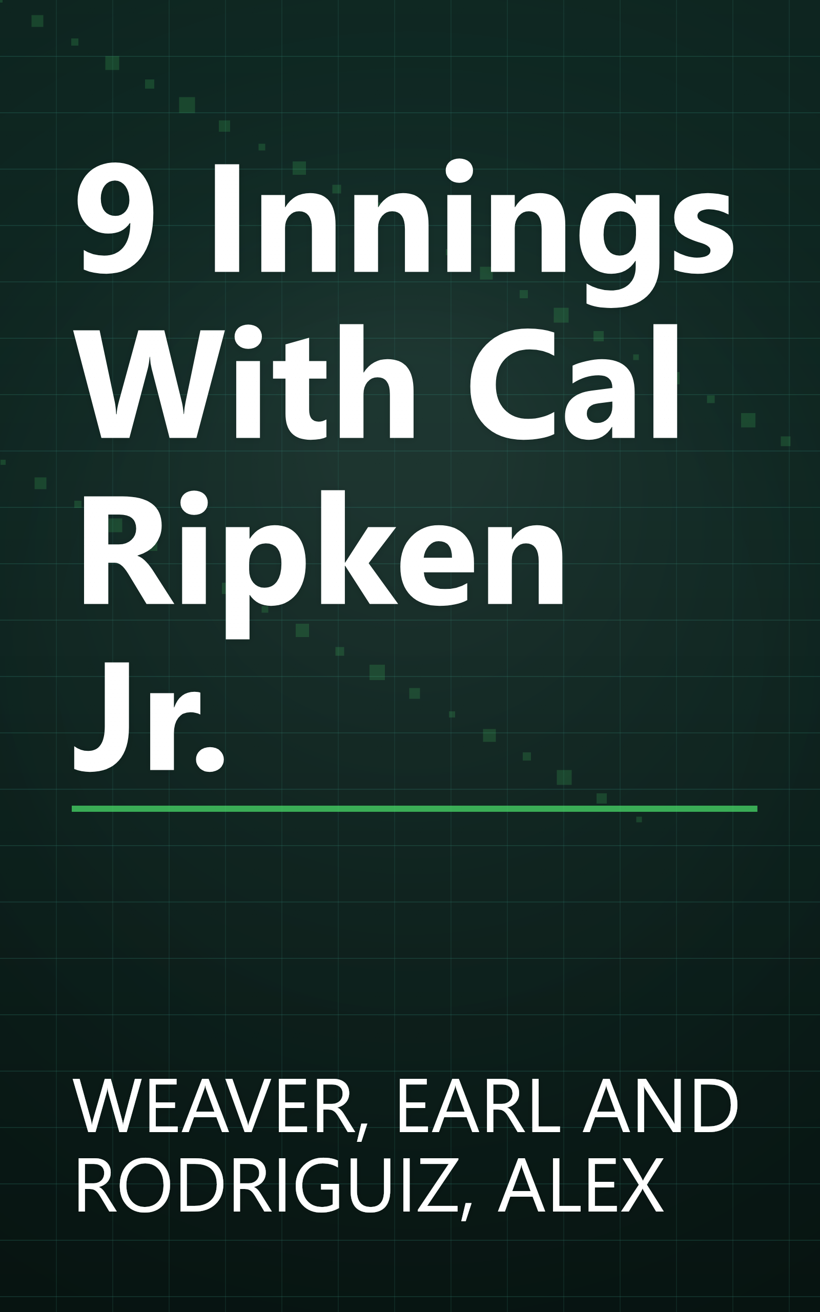 9 Innings With Cal Ripken Jr. book cover