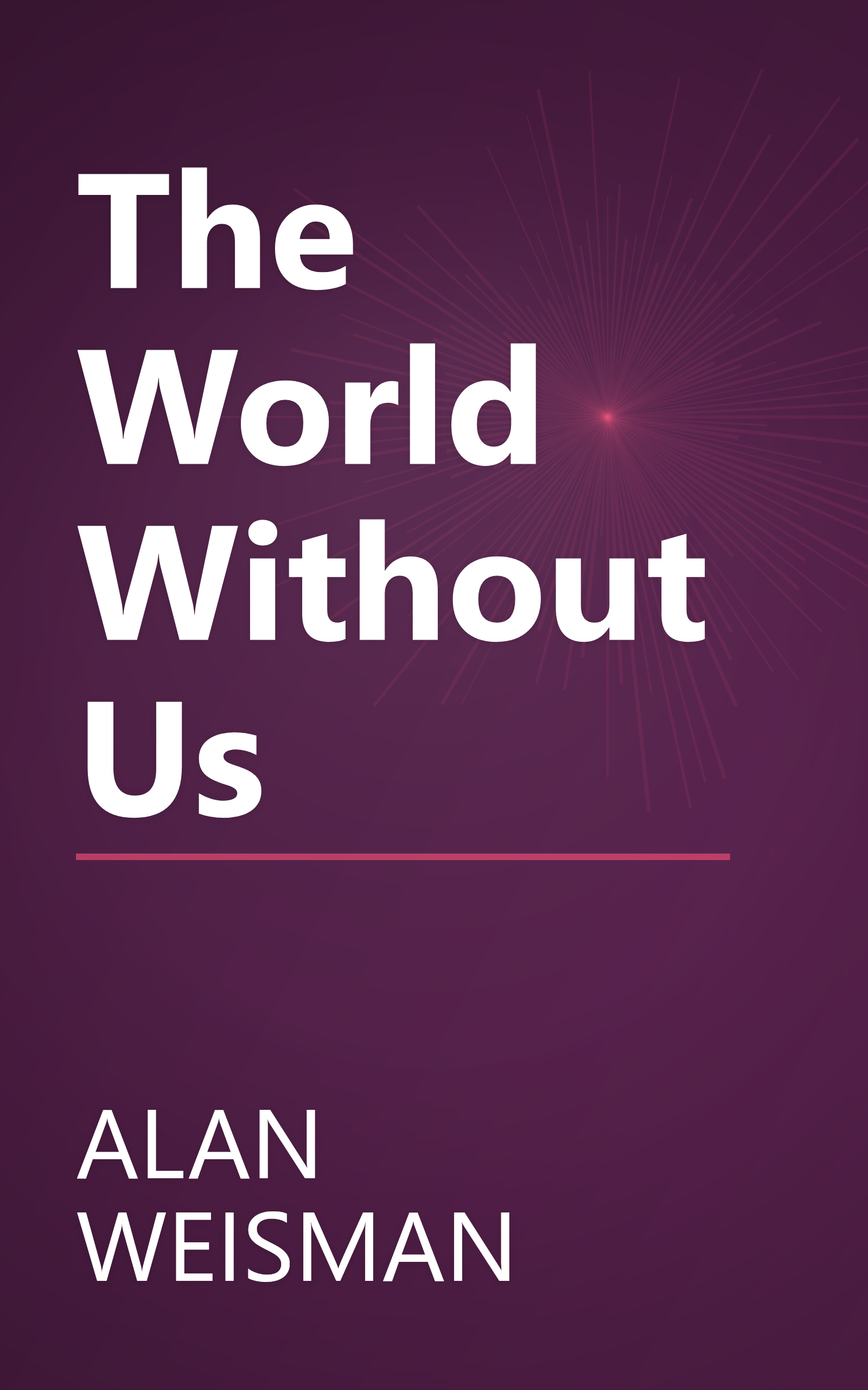 The World Without Us book cover