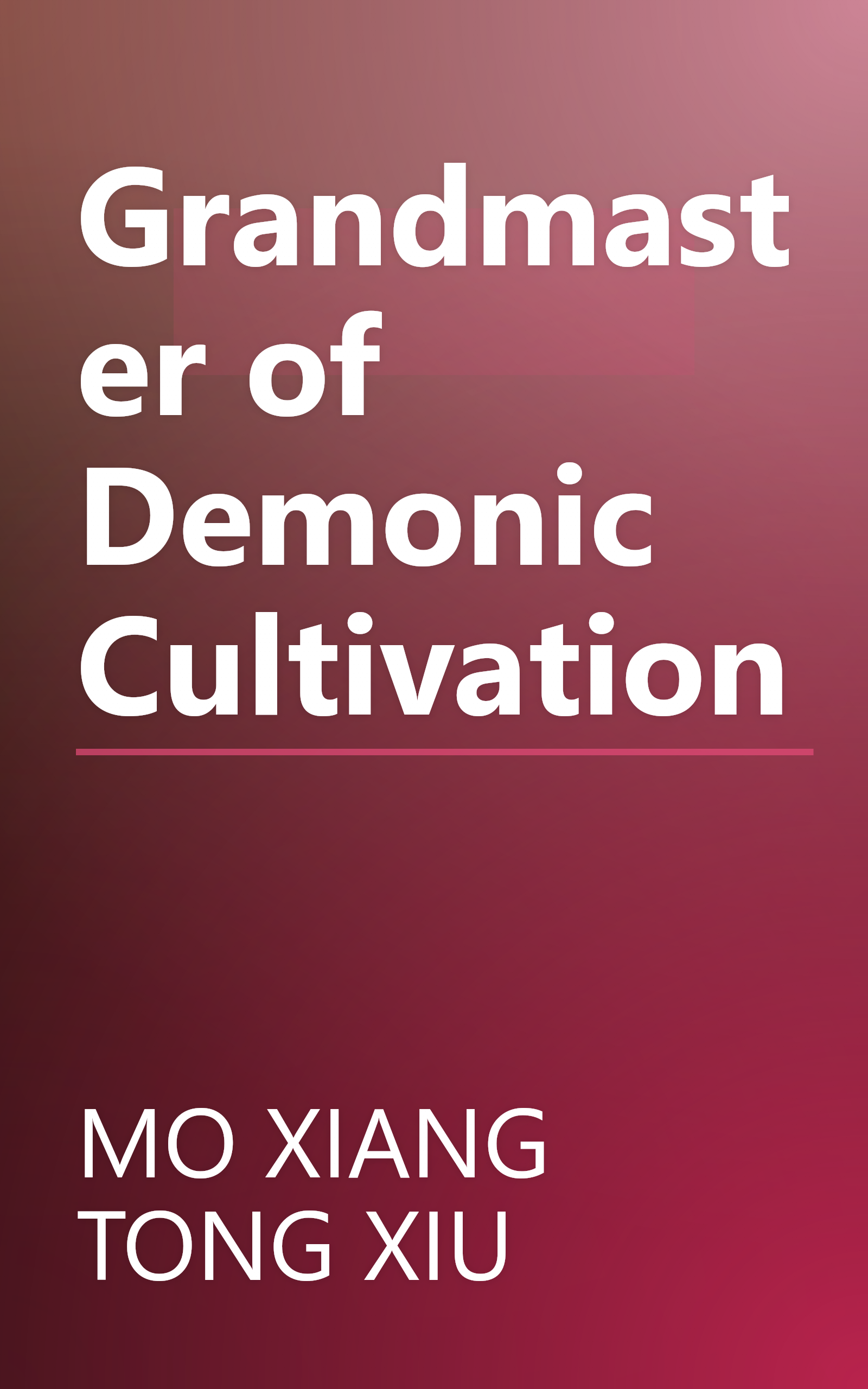 Grandmaster of Demonic Cultivation book cover
