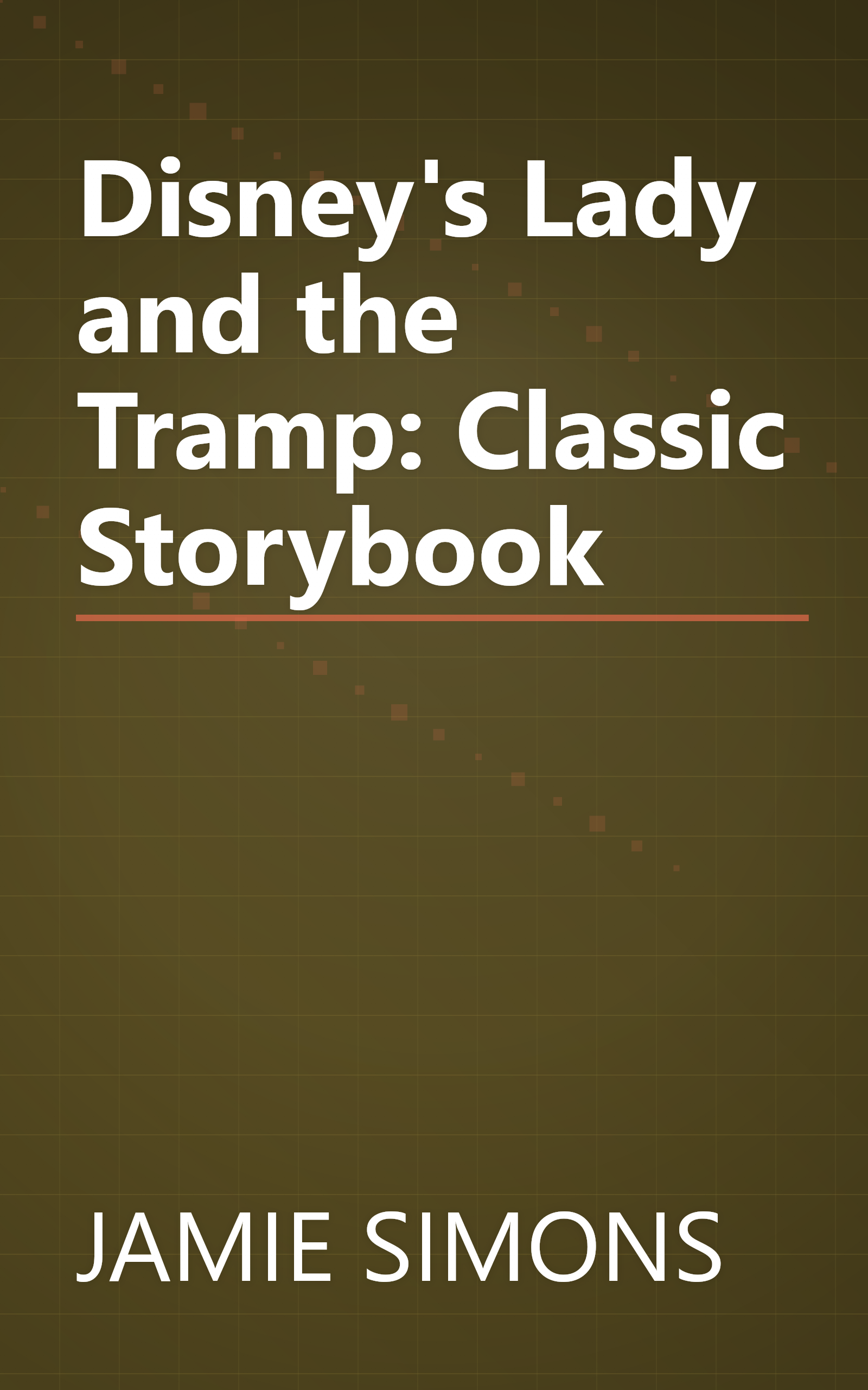 Disney's Lady and the Tramp: Classic Storybook book cover