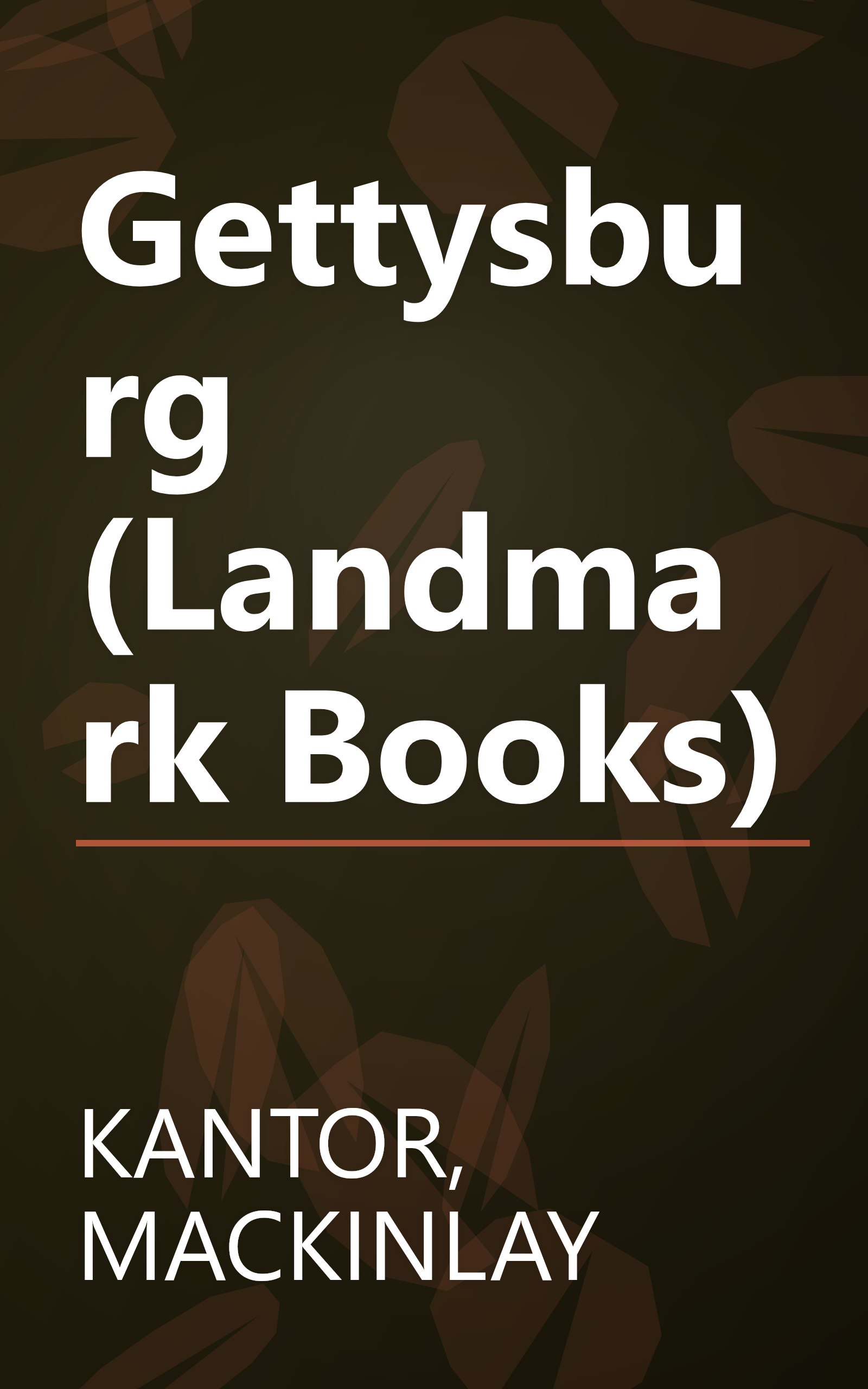 Gettysburg (Landmark Books) book cover