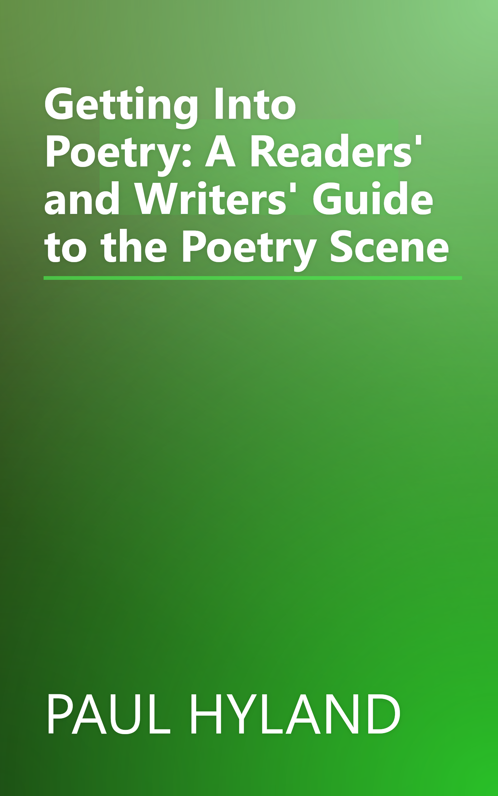 Getting Into Poetry: A Readers' and Writers' Guide to the Poetry Scene book cover