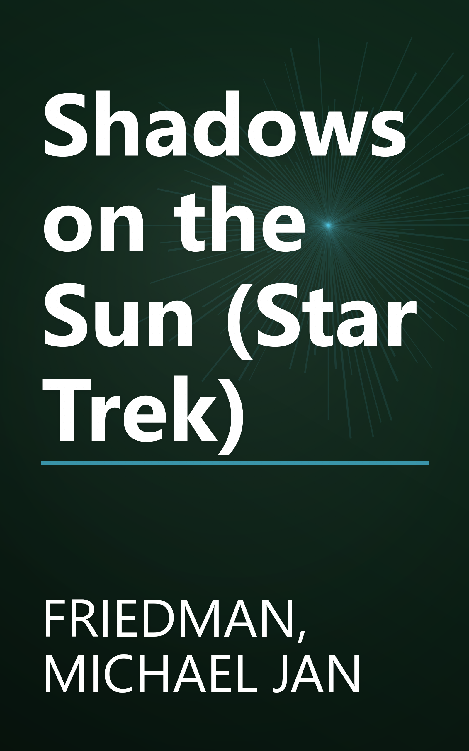 Shadows on the Sun (Star Trek) book cover