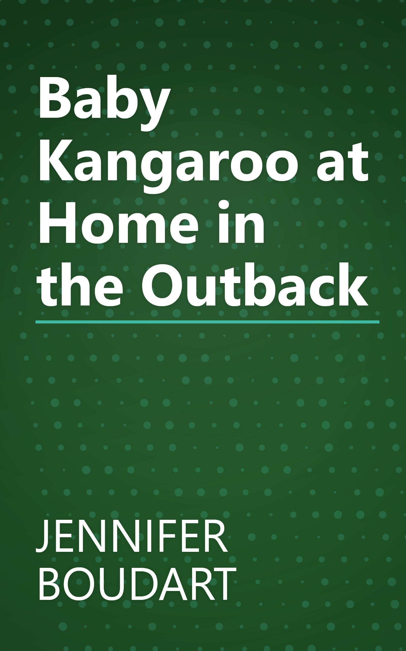Baby Kangaroo at Home in the Outback book cover