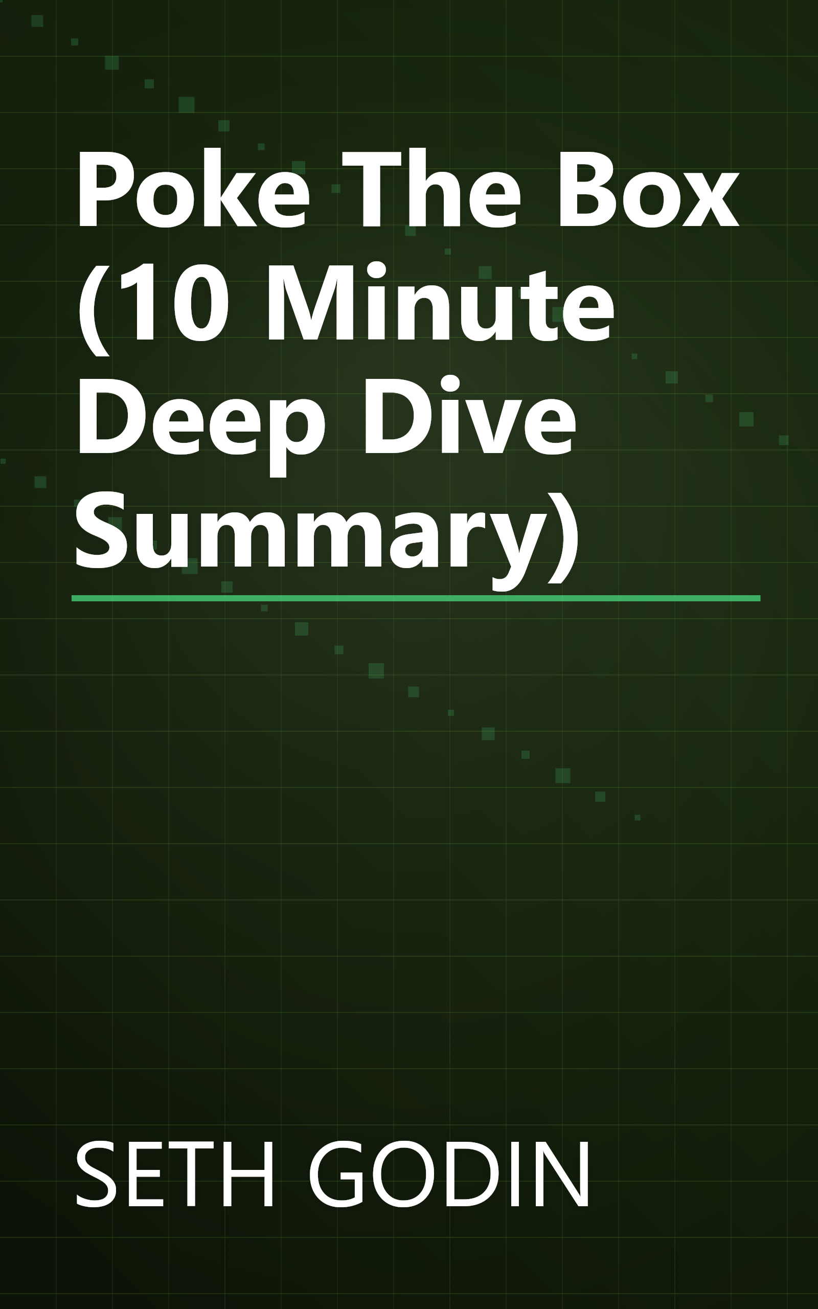 Poke The Box (10 Minute   Deep Dive Summary) book cover