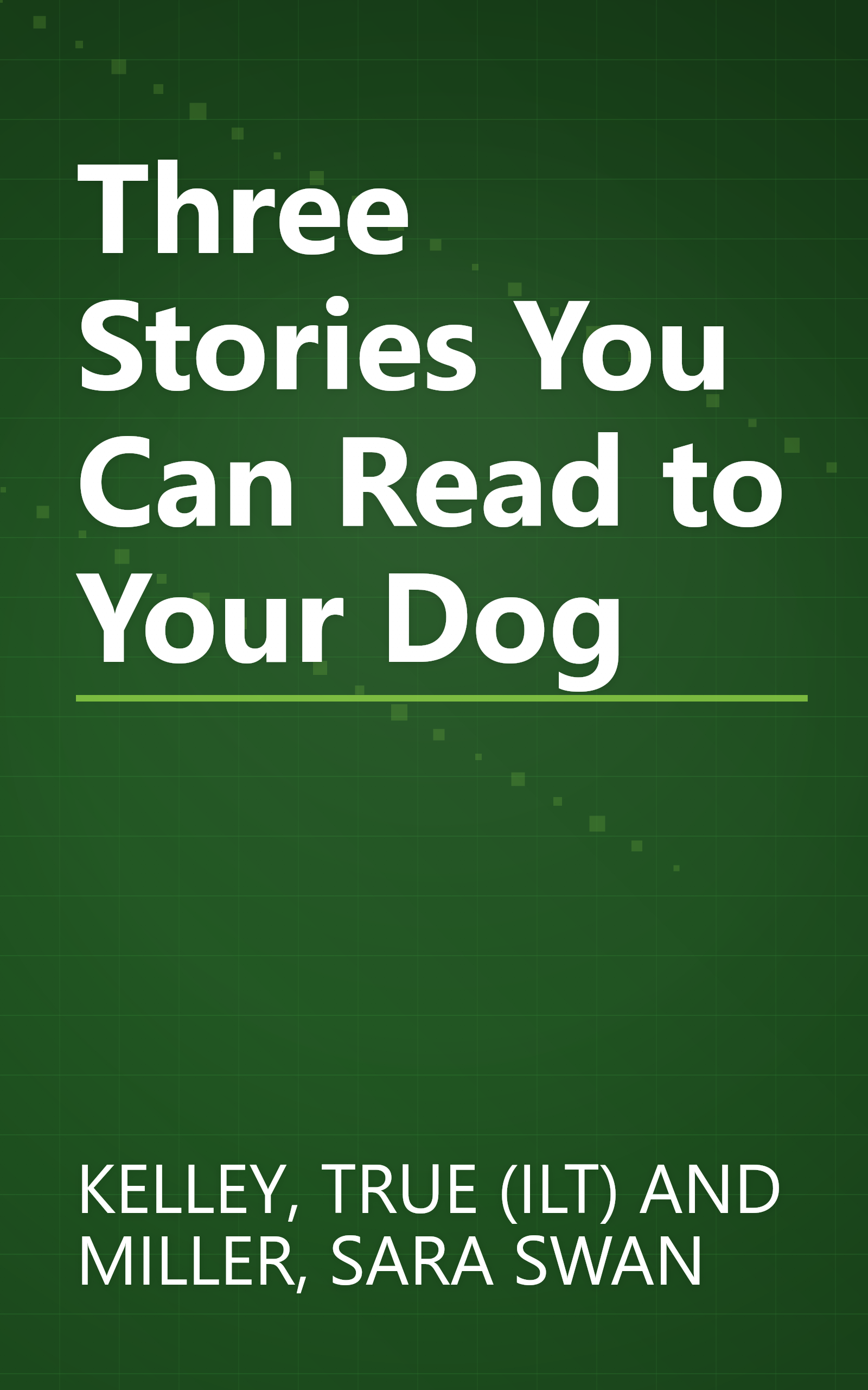 Three Stories You Can Read to Your Dog book cover