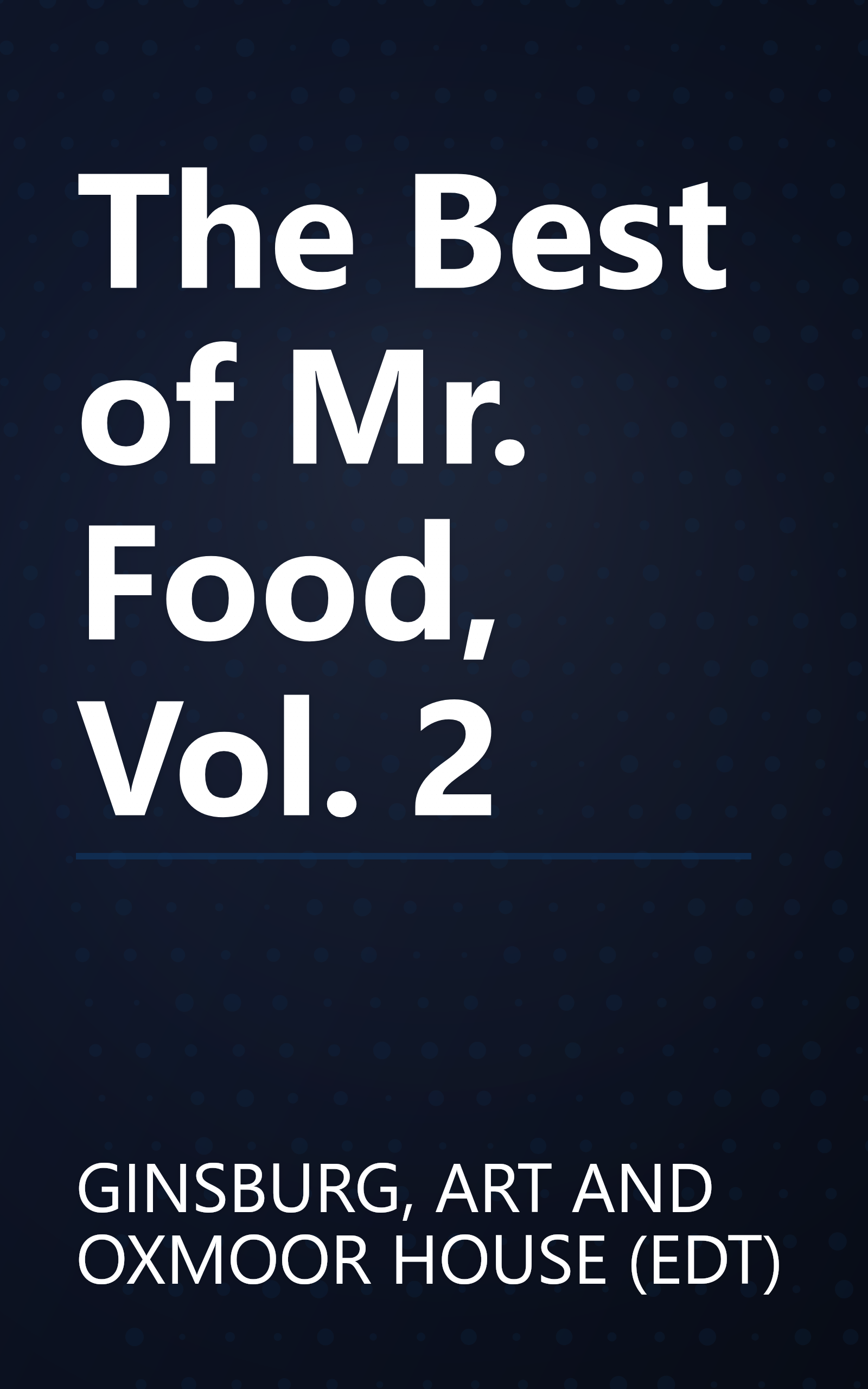 The Best of Mr. Food, Vol. 2 book cover