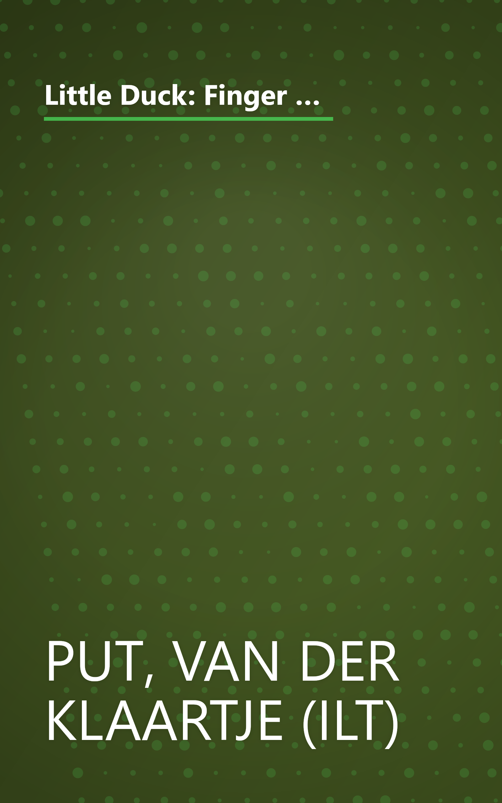 Little Duck: Finger Puppet Book: (Finger Puppet Book for Toddlers and Babies, Baby Books for First Year, Animal Finger Puppets) (Little Finger Puppet Board Books, FING) book cover