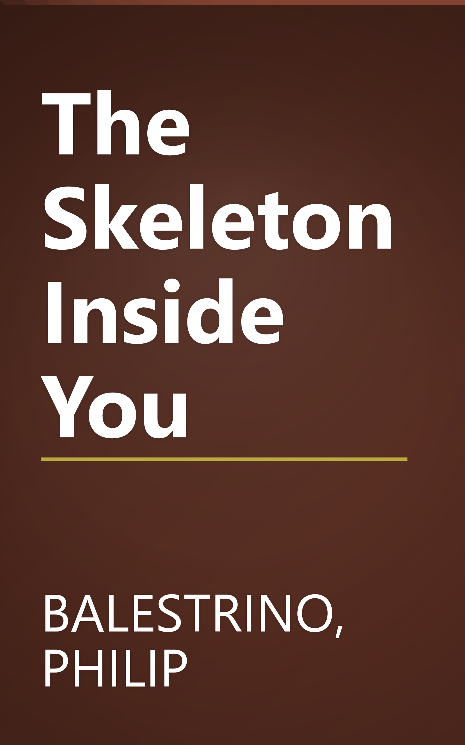 The Skeleton Inside You book cover