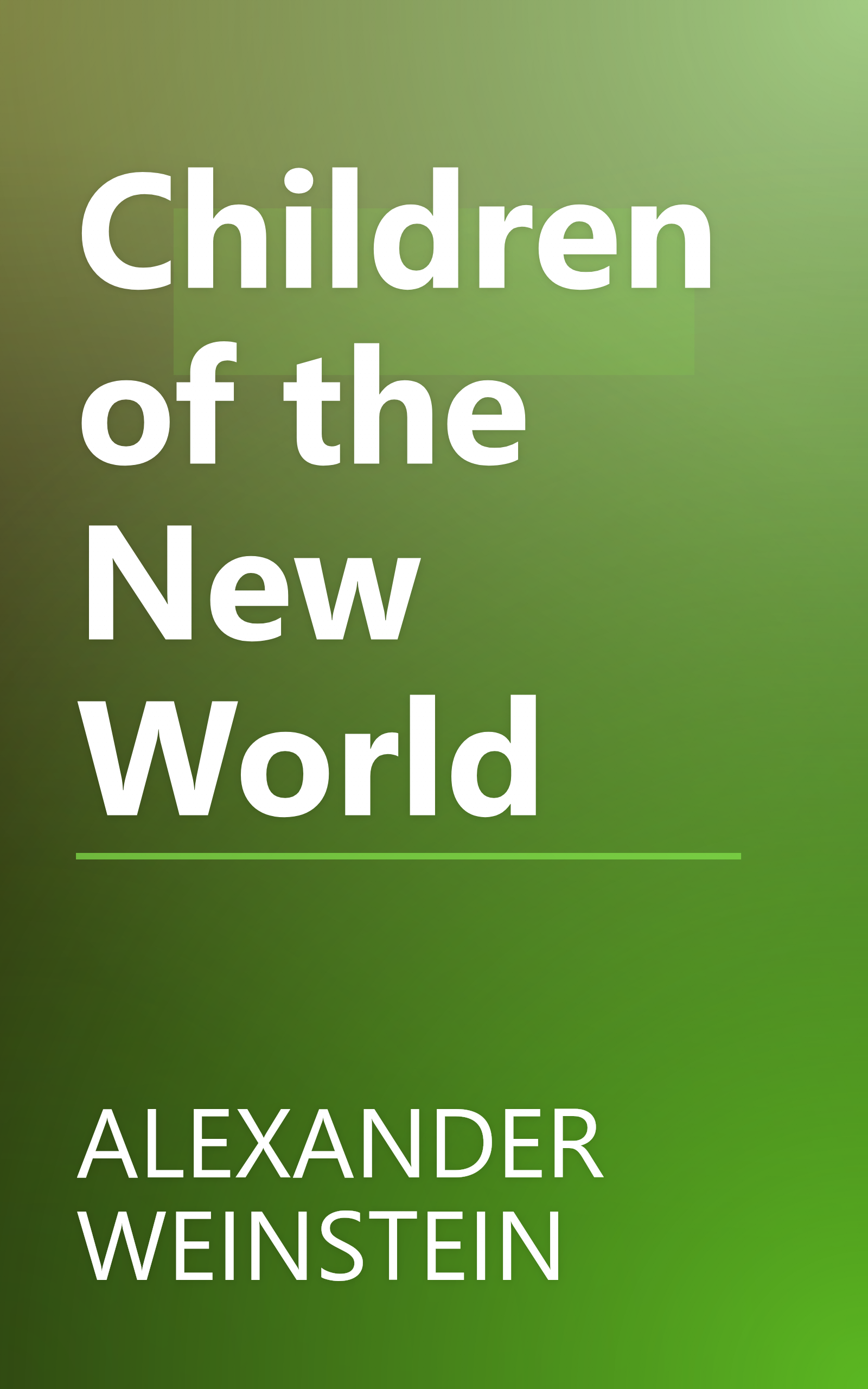 Children of the New World book cover
