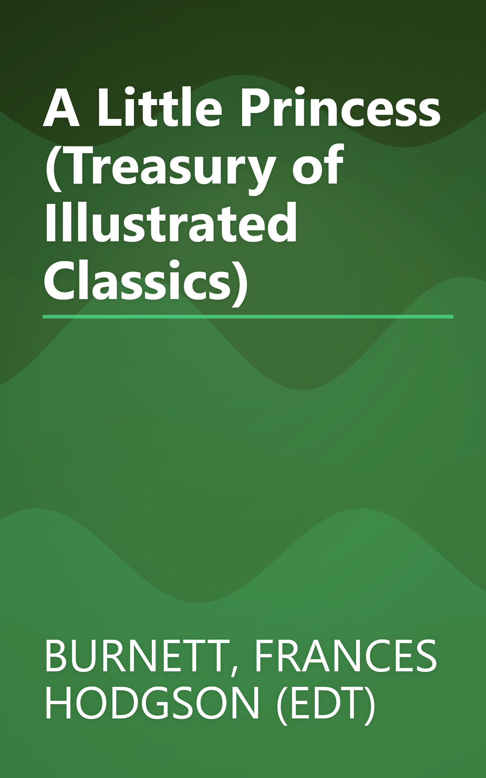 A Little Princess (Treasury of Illustrated Classics) book cover