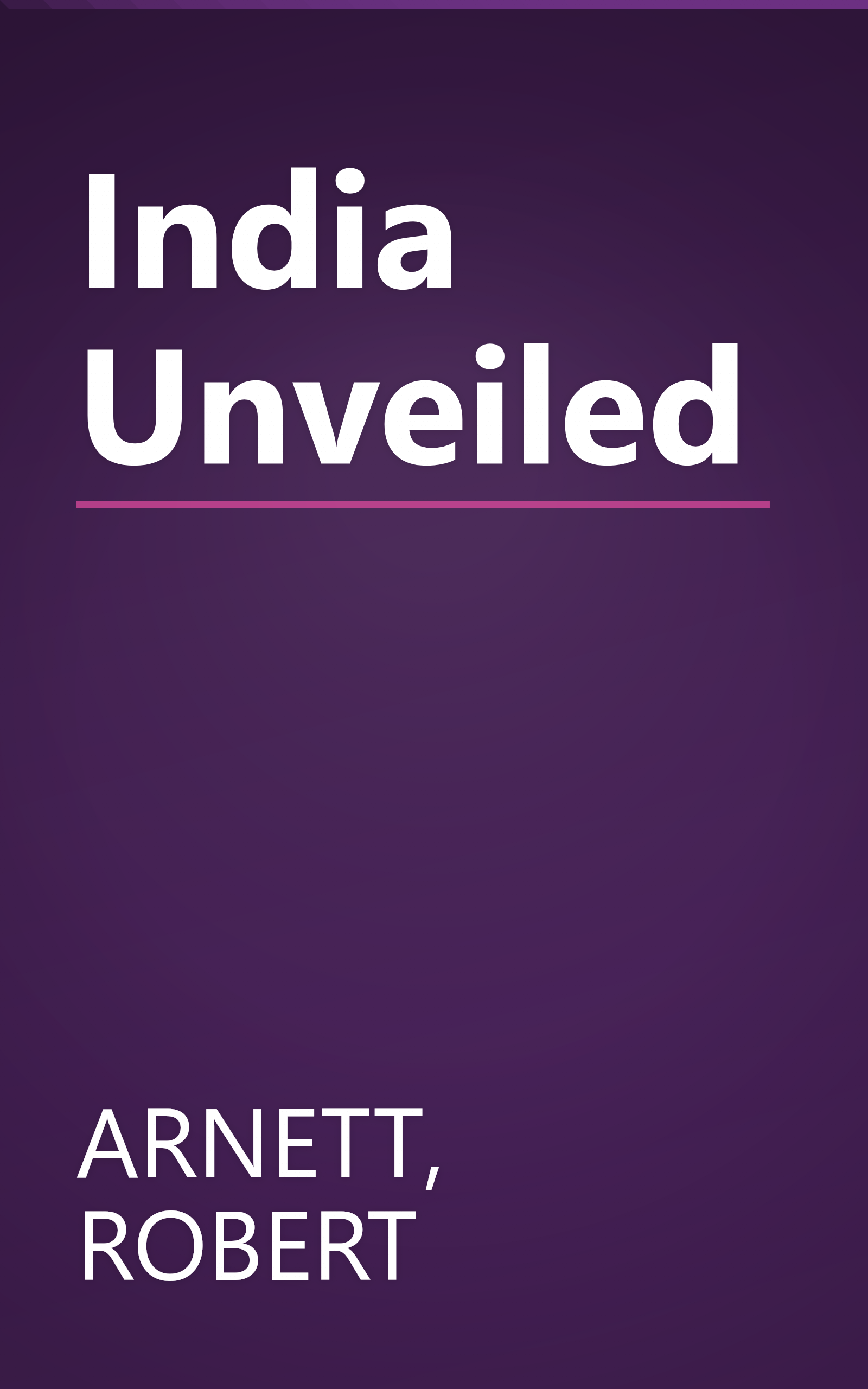 India Unveiled book cover