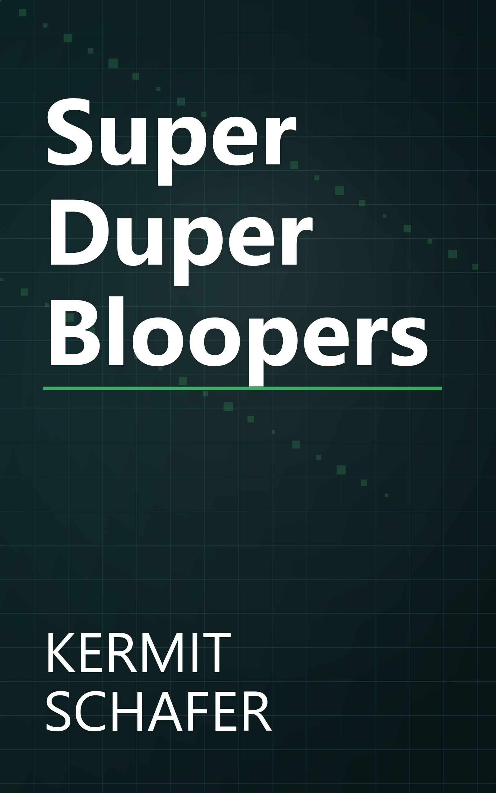 Super Duper Bloopers book cover