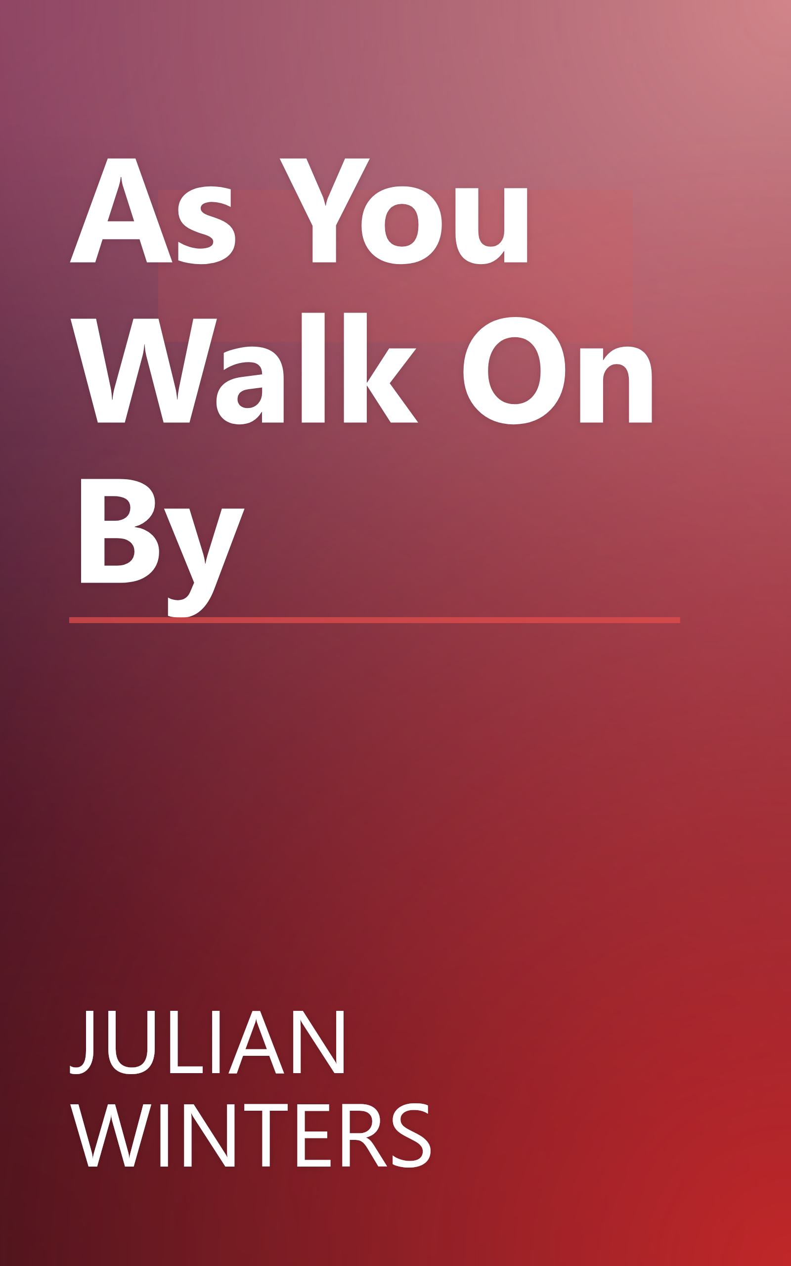 As You Walk On By book cover