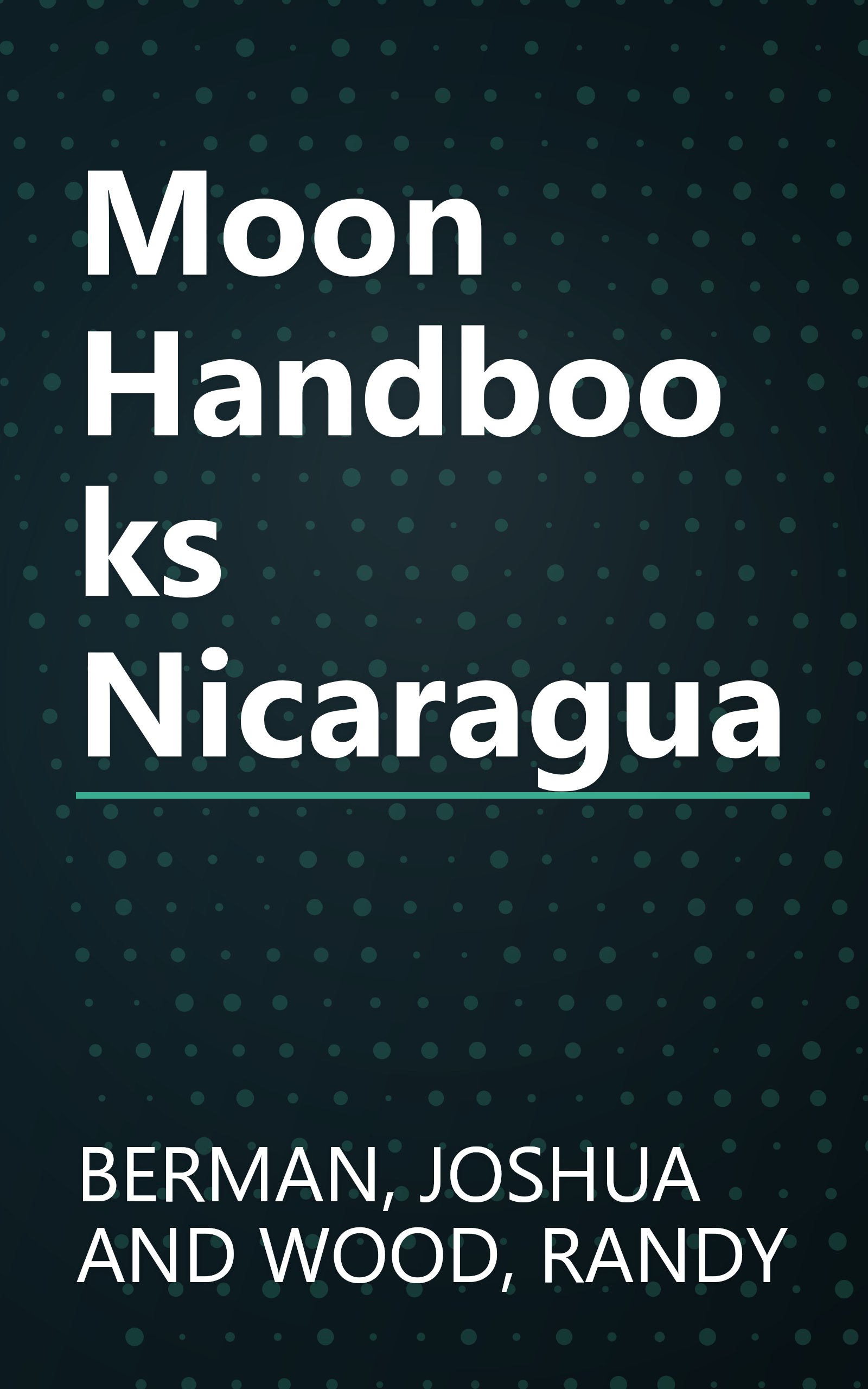 Moon Handbooks Nicaragua book cover